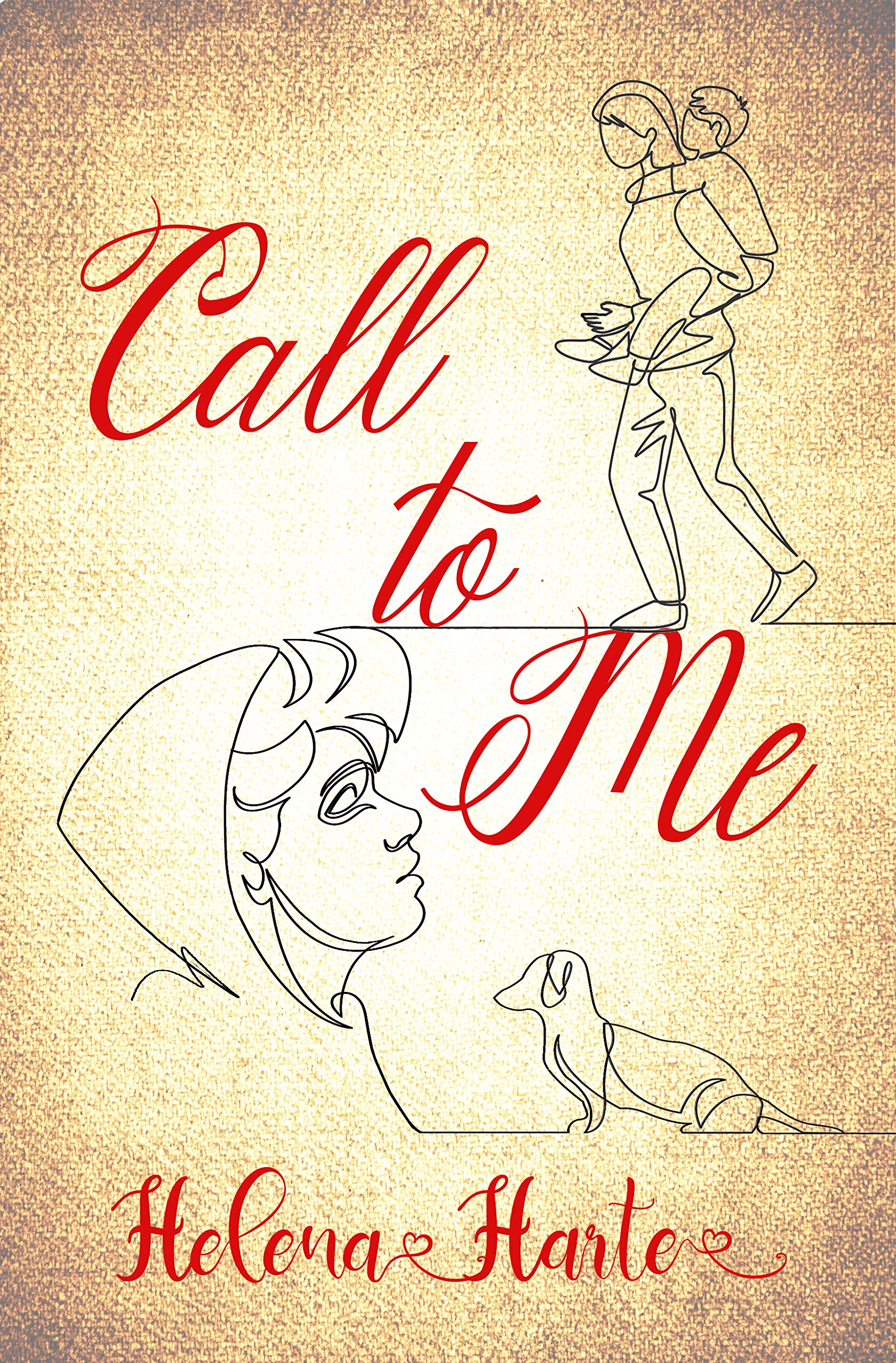 Call to Me by Helena Harte | Goodreads