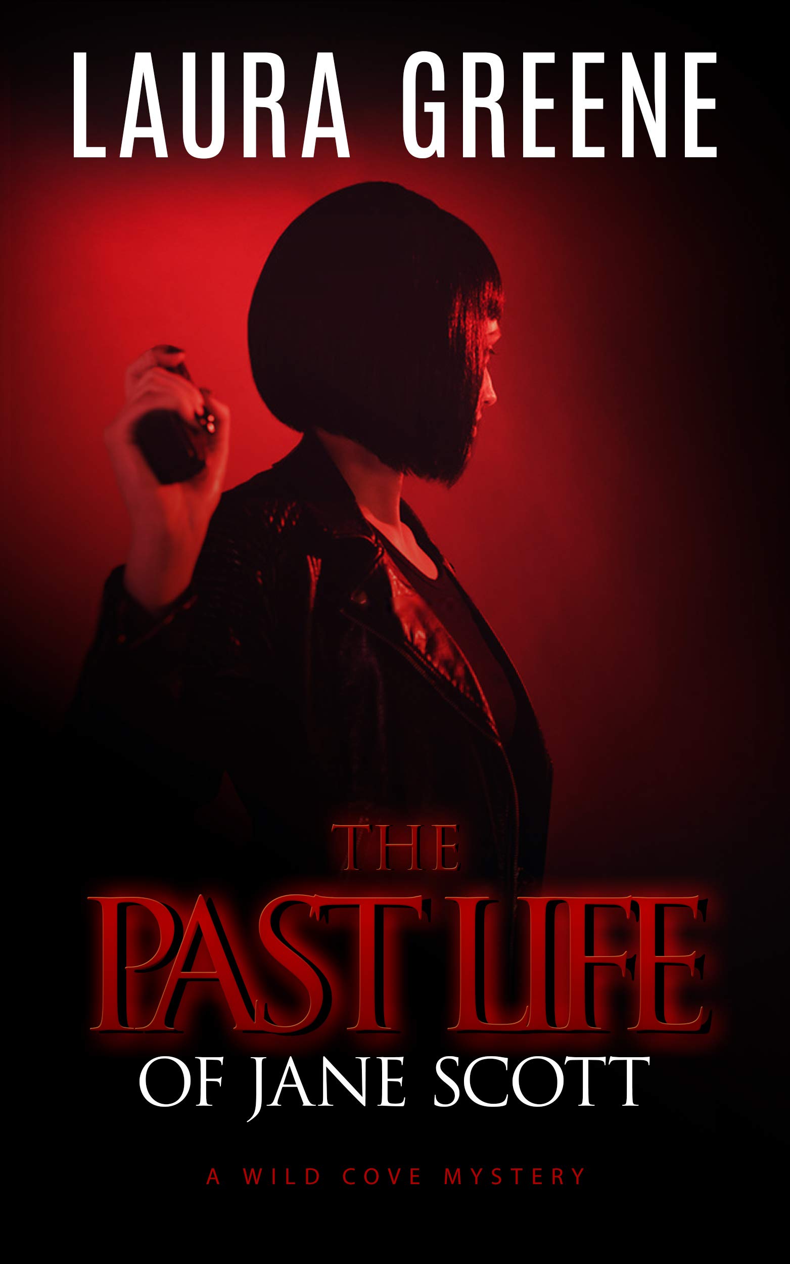 The Past Life of Jane Scott by Laura Greene | Goodreads