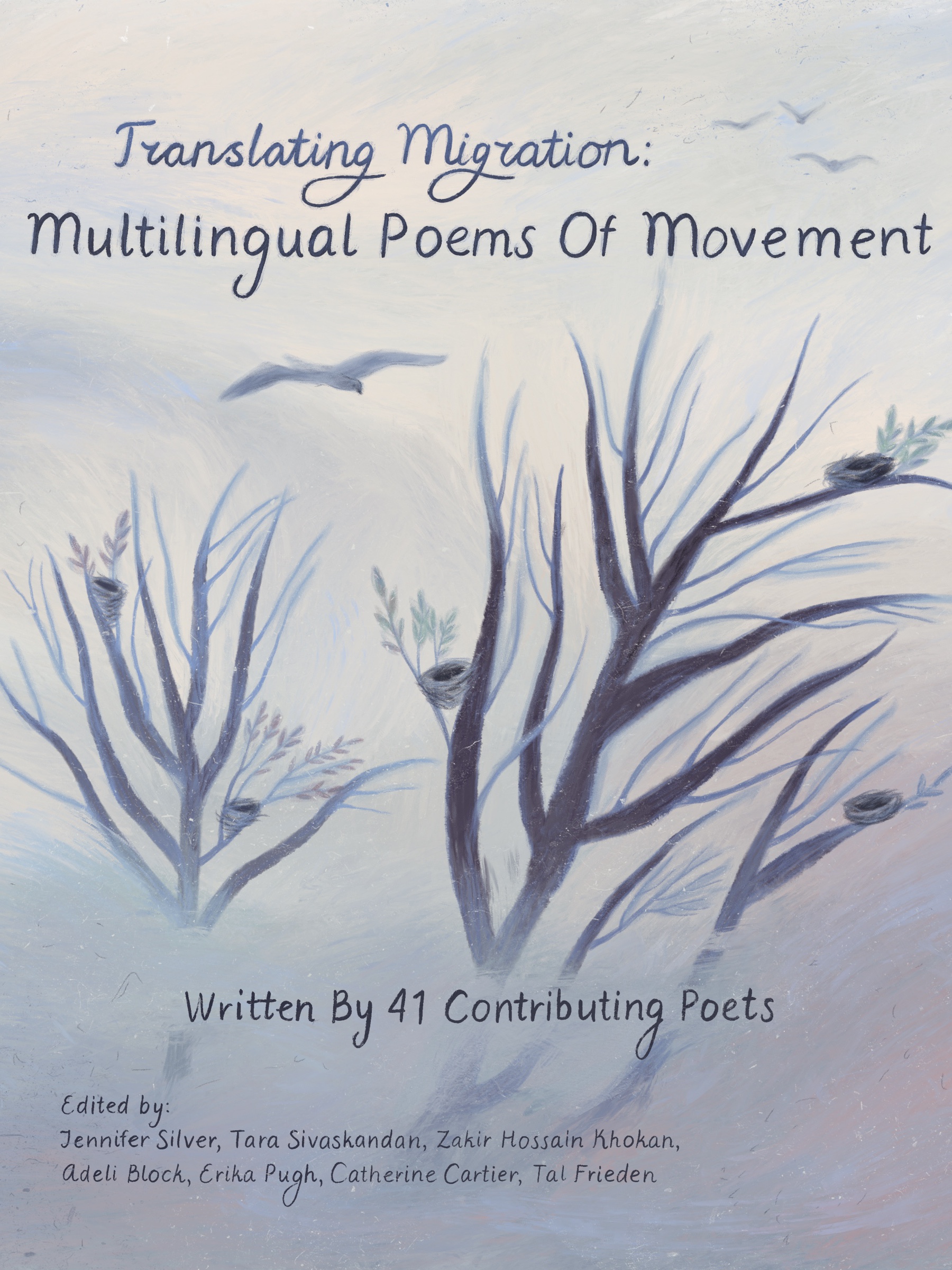 Translating Migration: Multilingual Poems Of Movement by Jennifer ...