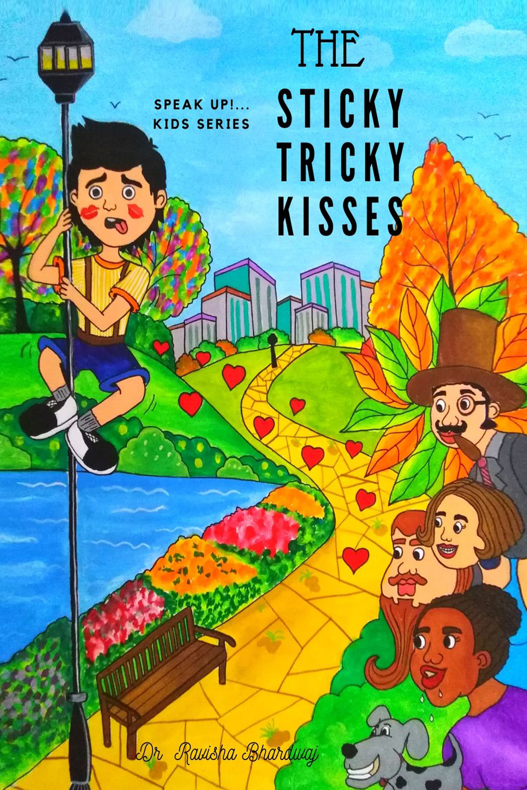 The Sticky Tricky Kisses (Speak up...kids series) by Ravisha Bhardwaj ...