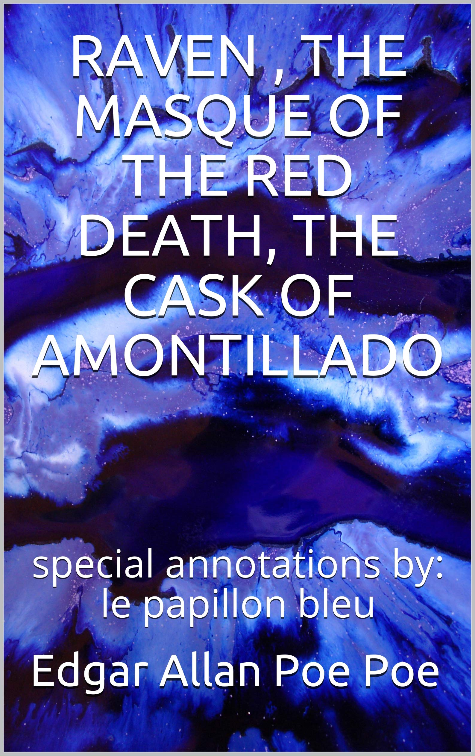 RAVEN , THE MASQUE OF THE RED DEATH, THE CASK OF AMONTILLADO: special ...