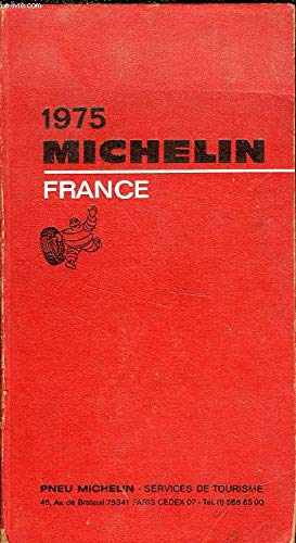 Michelin Red Guide: France, 1975 by Guides Touristiques Michelin ...