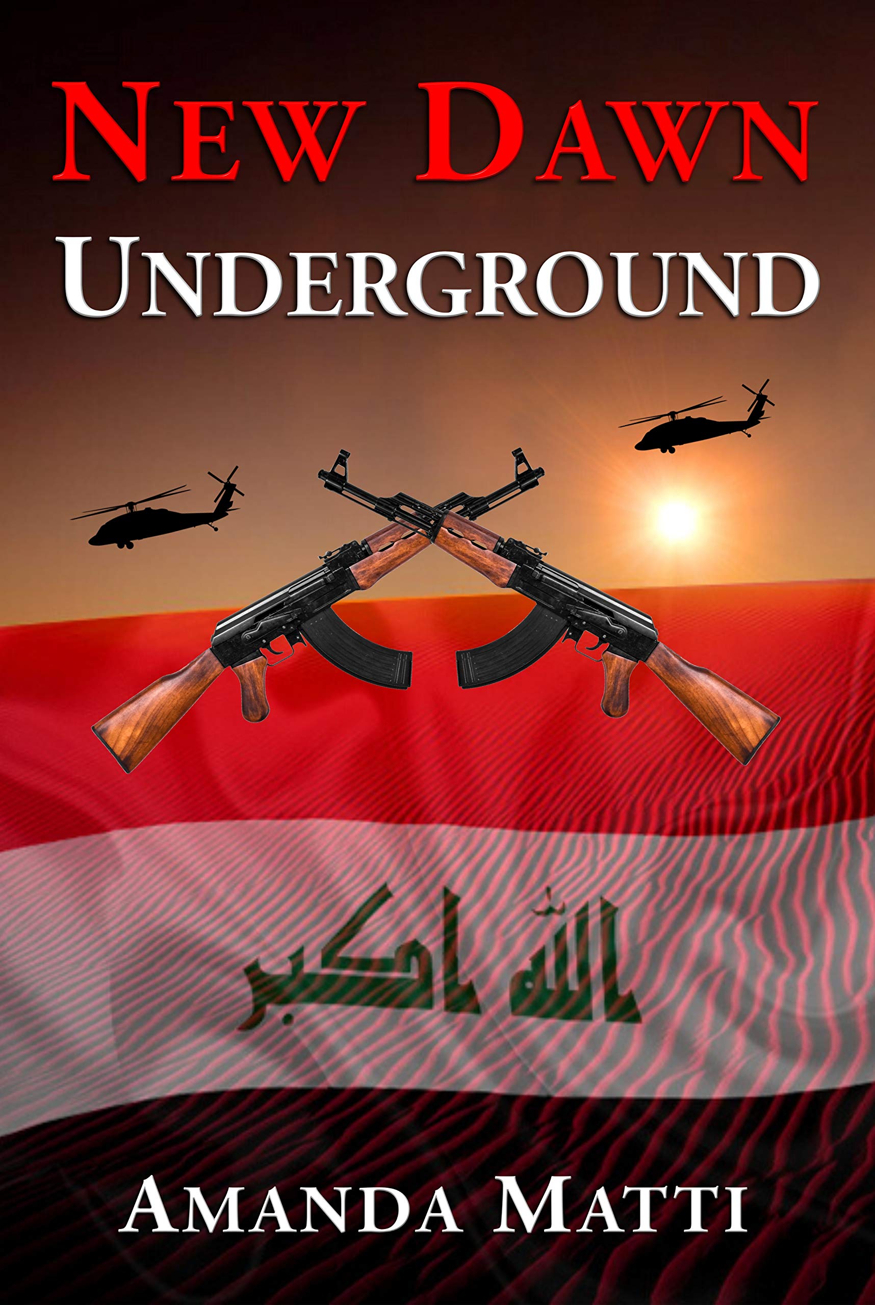 New Dawn Underground: A Novel by Amanda Matti | Goodreads