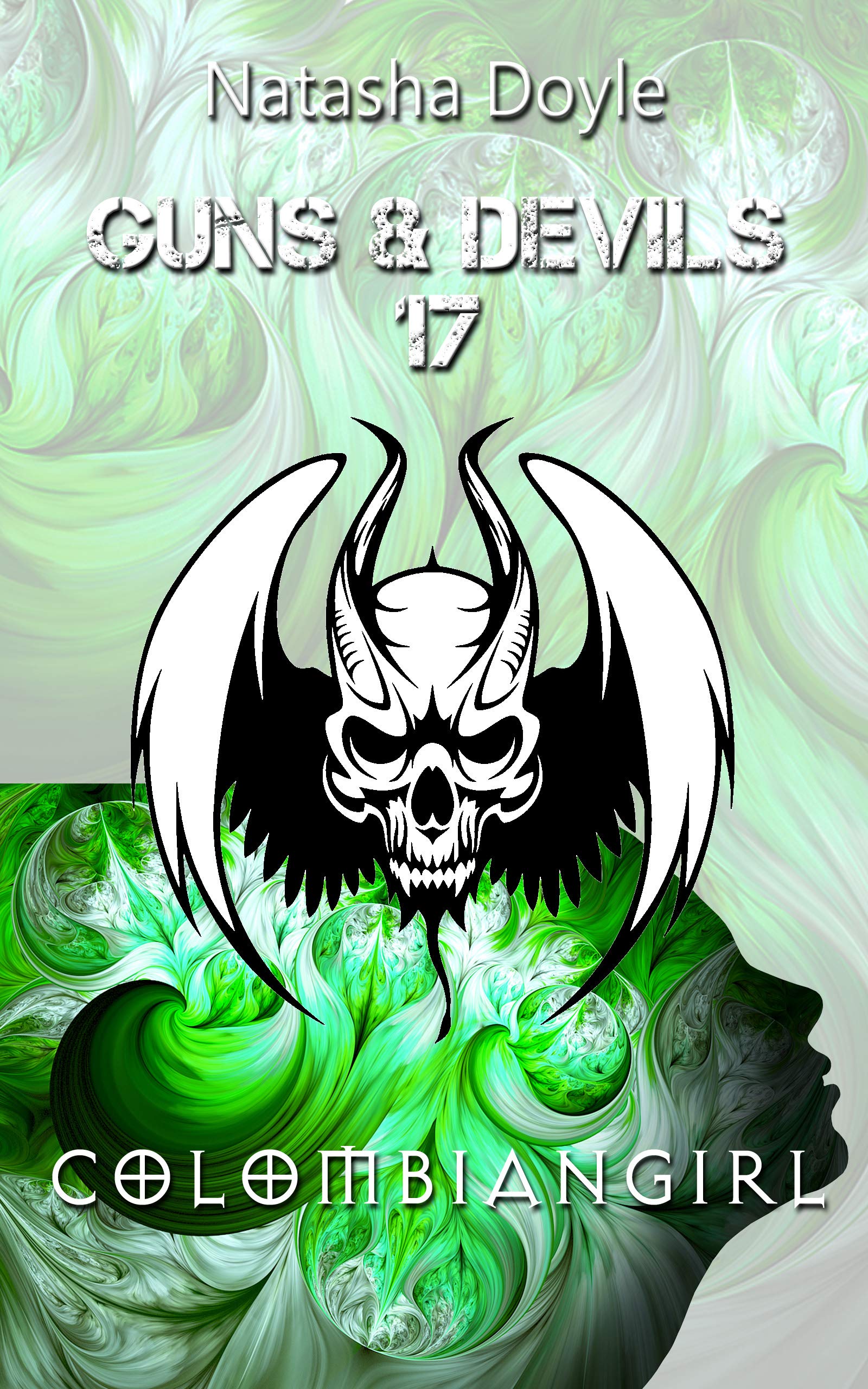 Colombiangirl (Guns and Devils 18) (German Edition) by Natasha Doyle ...