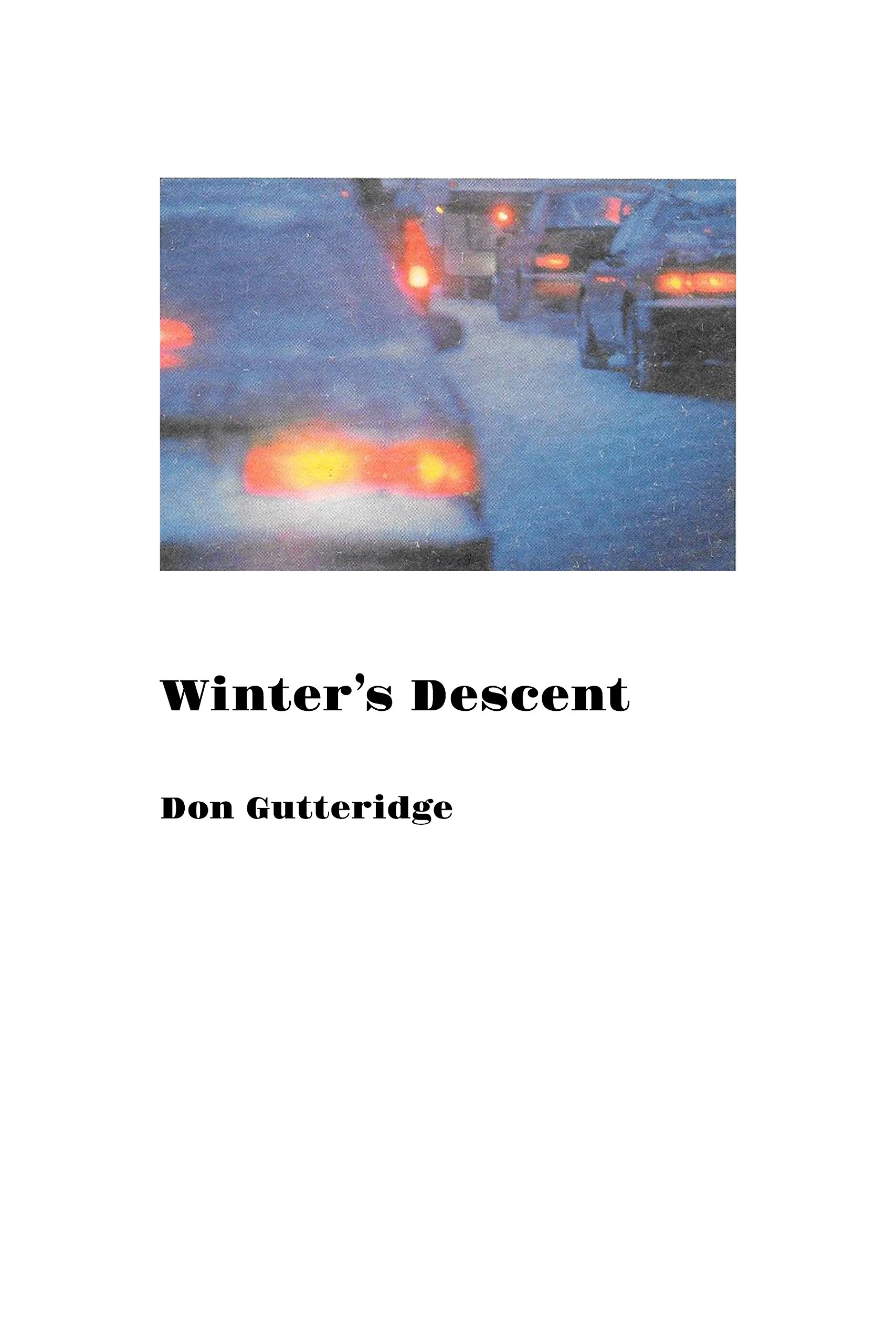Winter's Descent by Don Gutteridge | Goodreads