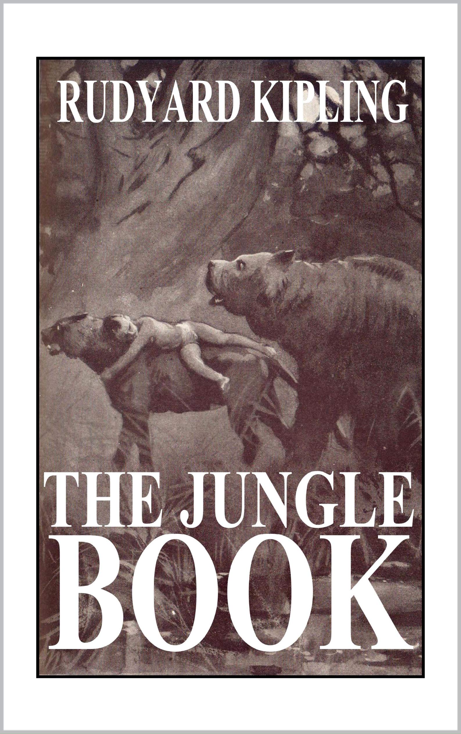 The Jungle Book (Illustrated) by Rudyard Kipling | Goodreads