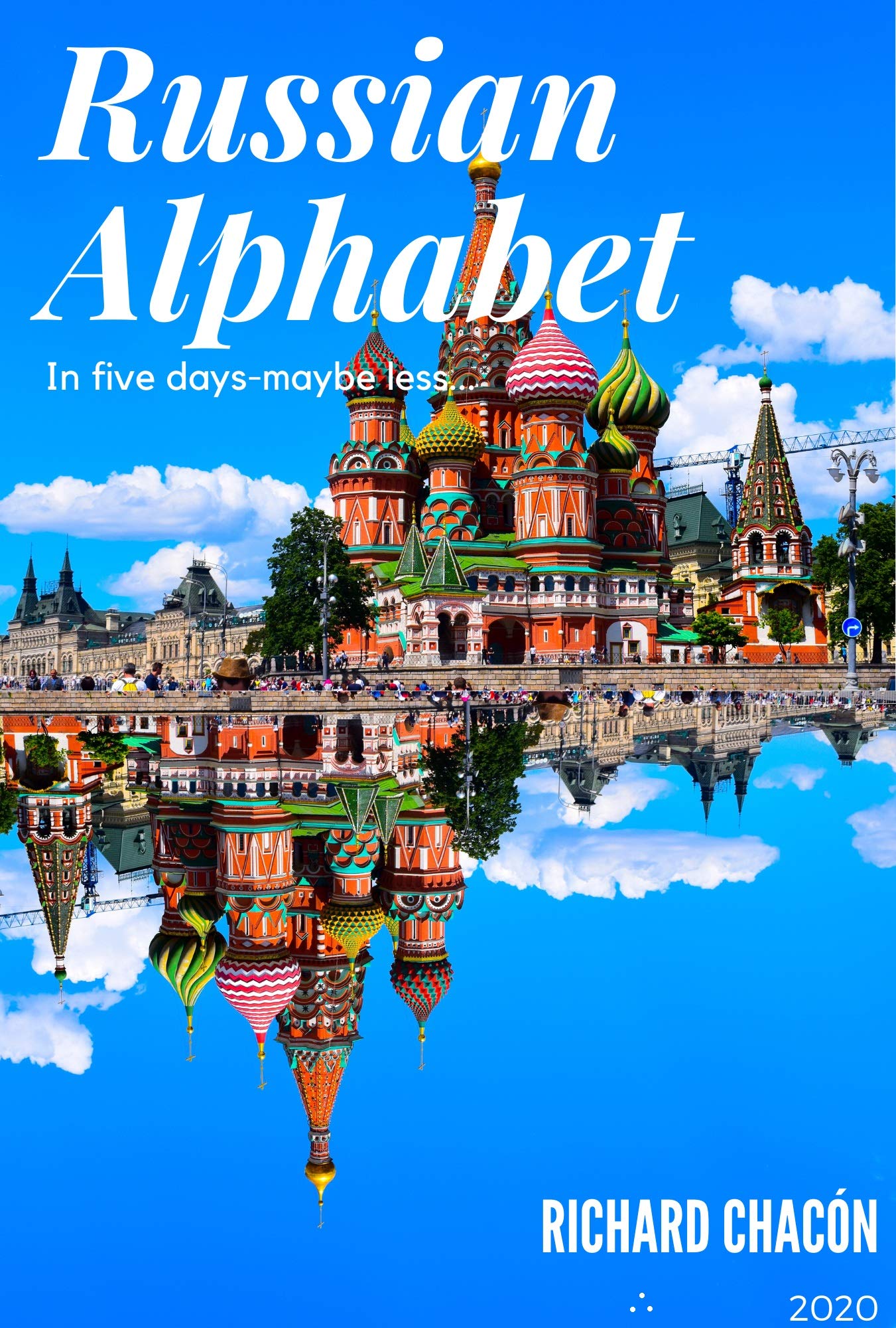 Russian Alphabet Five Days Maybe Less By Richard Chacon Goodreads russian-alphabet-five-days-maybe-less-by-richard-chacon-goodreads