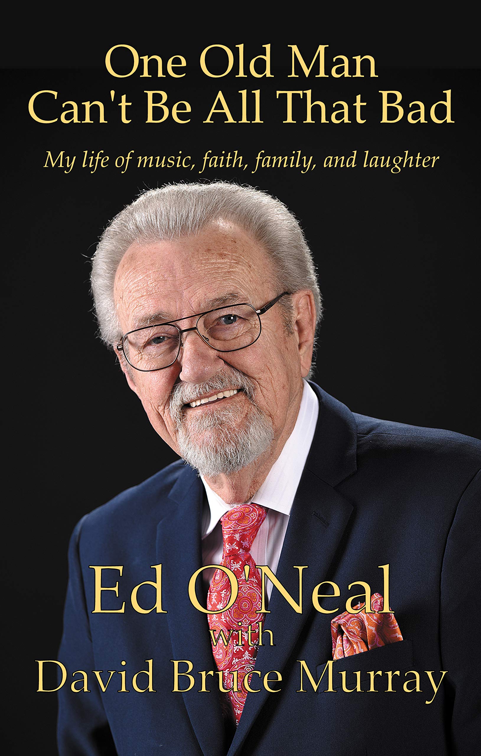 One Old Man Can't Be All That Bad by Ed O'Neal | Goodreads