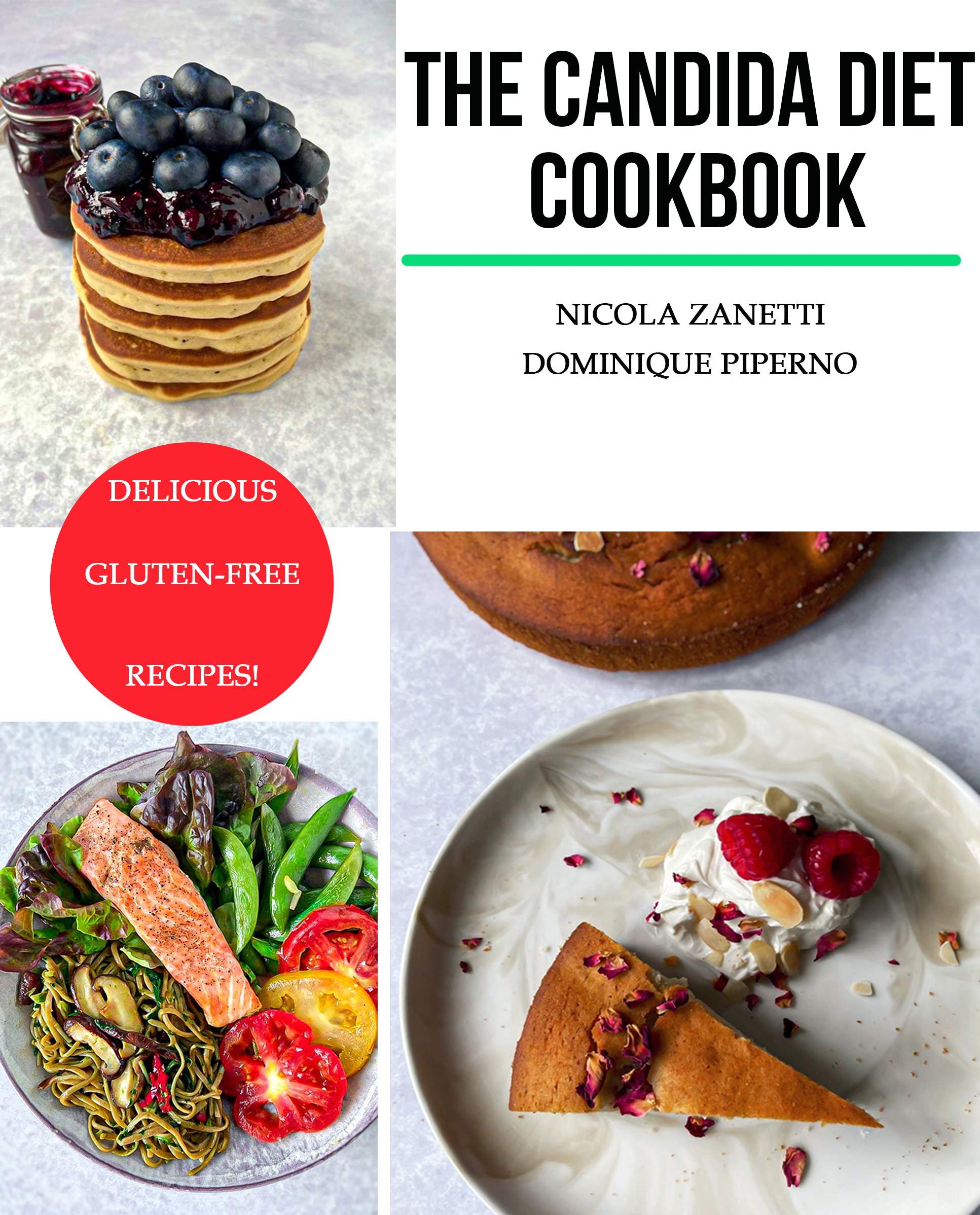 The Candida diet Cookbook: The candida diet food list, candida cleanse ...