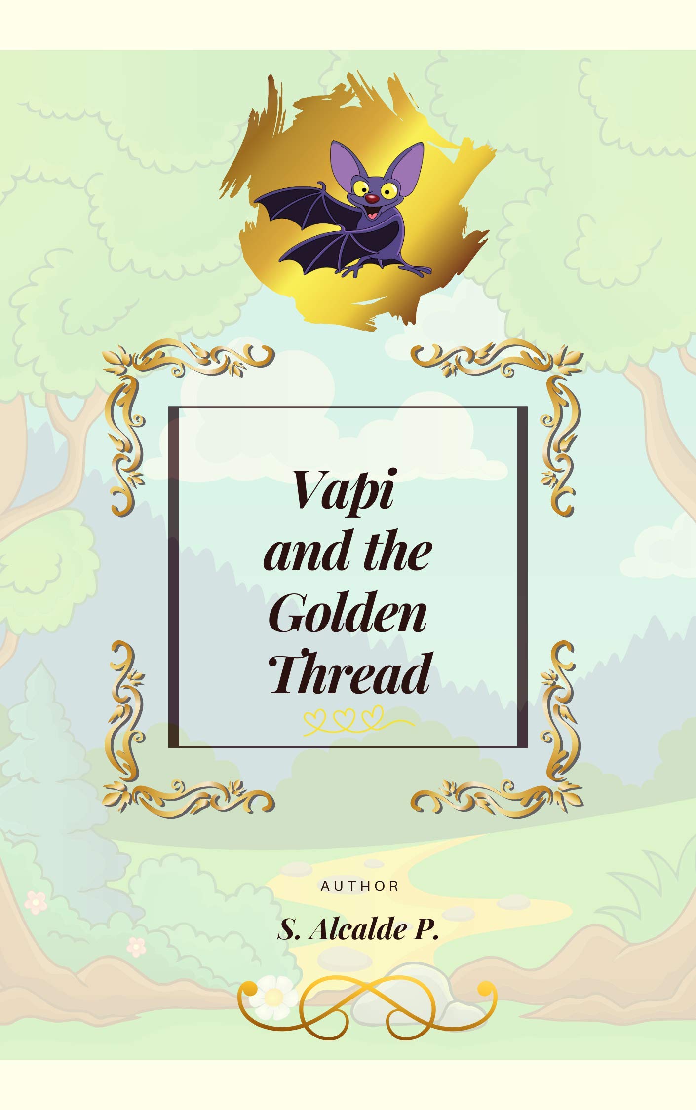 Vapi and the golden thread (0001 Book 1) by Sofía Alcalde | Goodreads