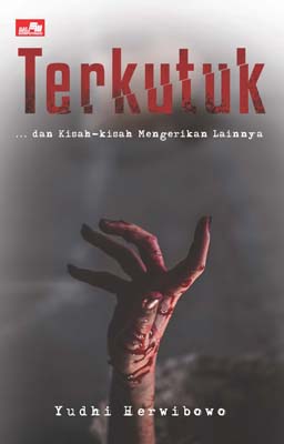 Terkutuk by Yudhi Herwibowo | Goodreads
