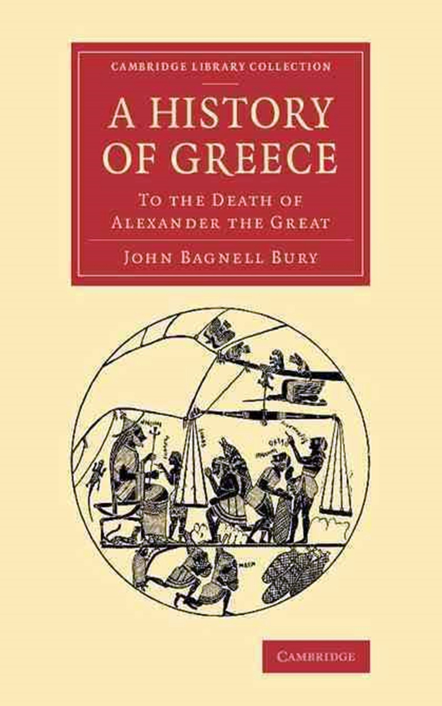 A History of Greece to the Death of Alexander the Great - John B. Bury ...