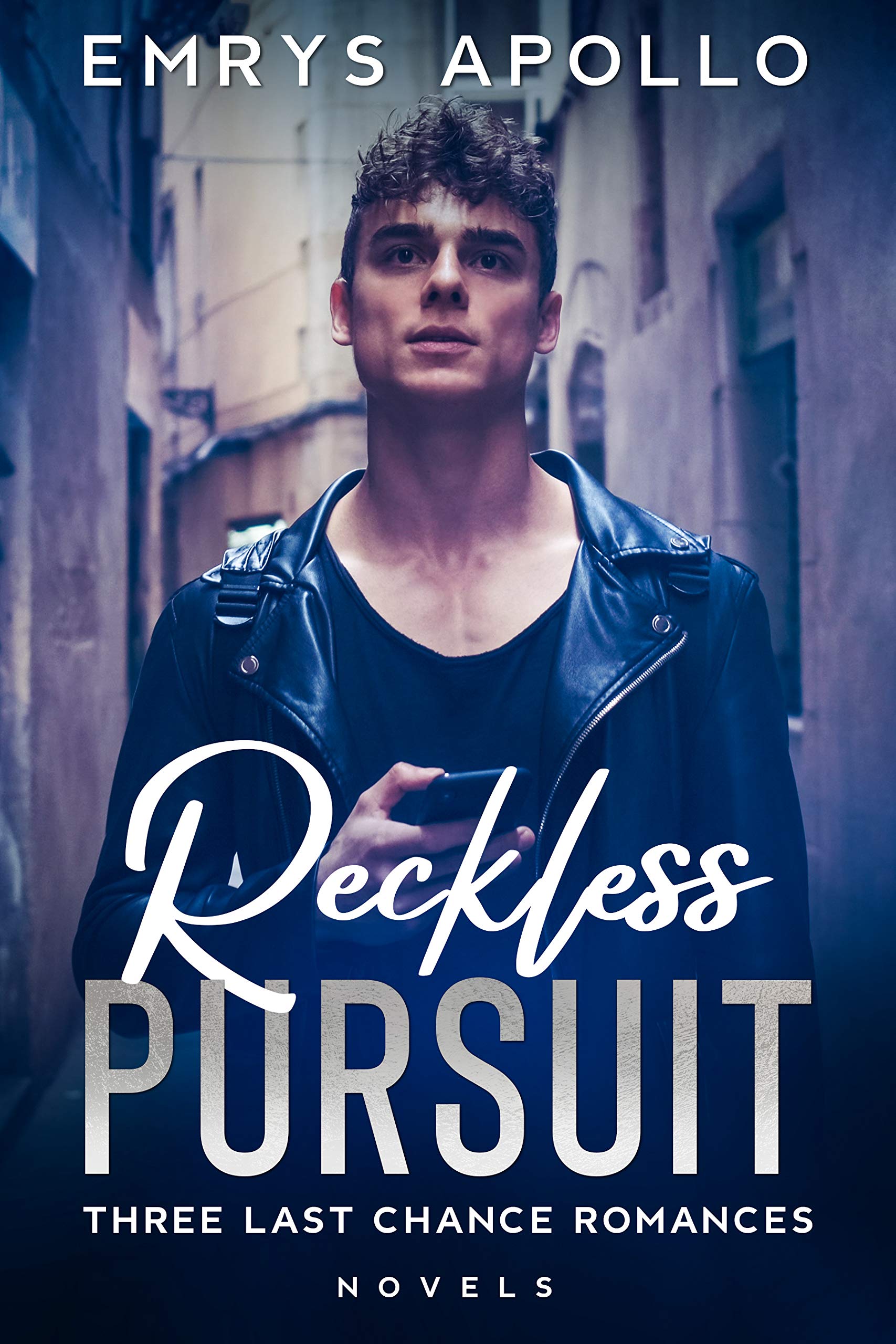 Reckless Pursuit: Three Last Chance Romances by Emrys Apollo | Goodreads