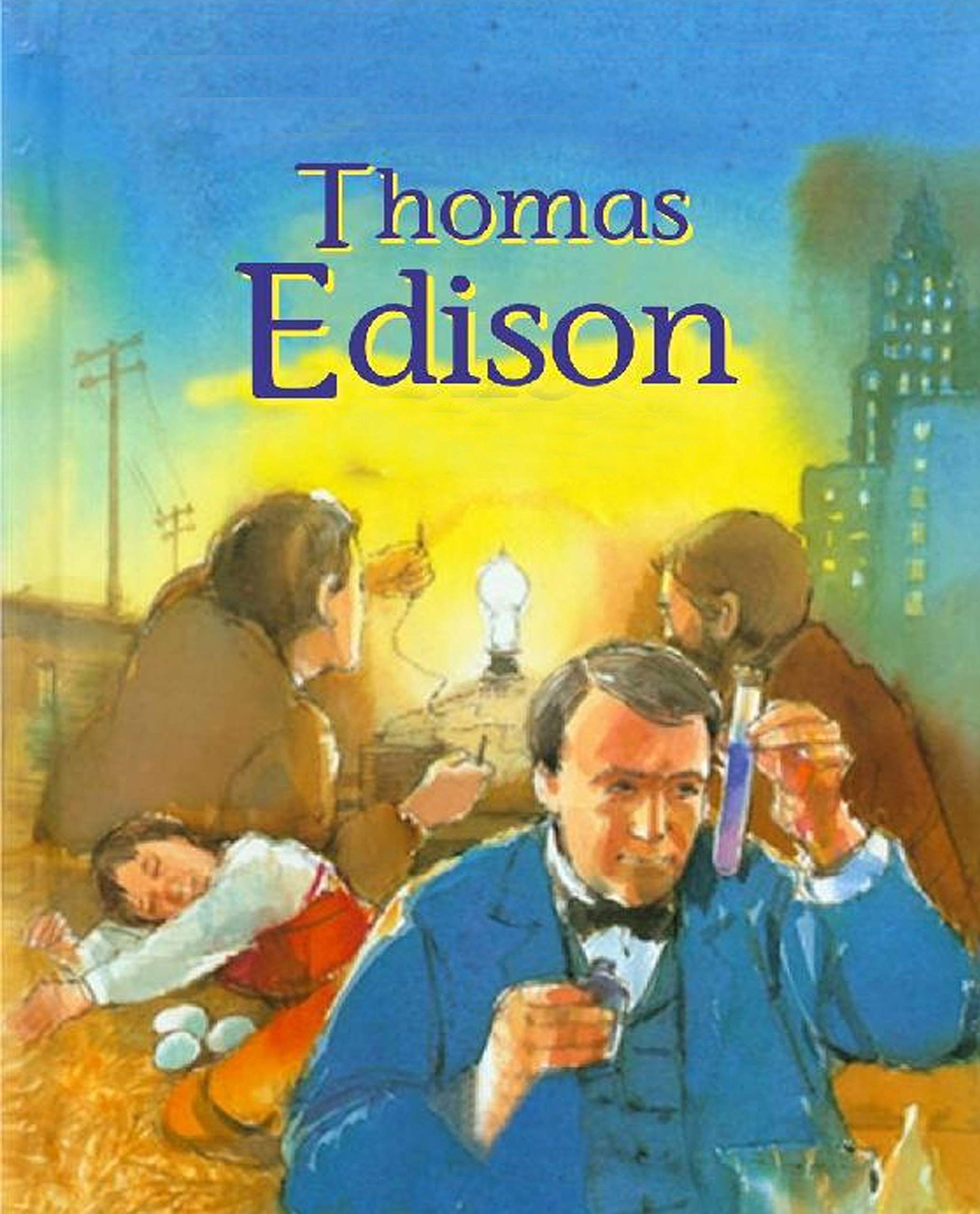Thomas Edison: Top 10 Must-read novels to Start with by Kyle Webb ...