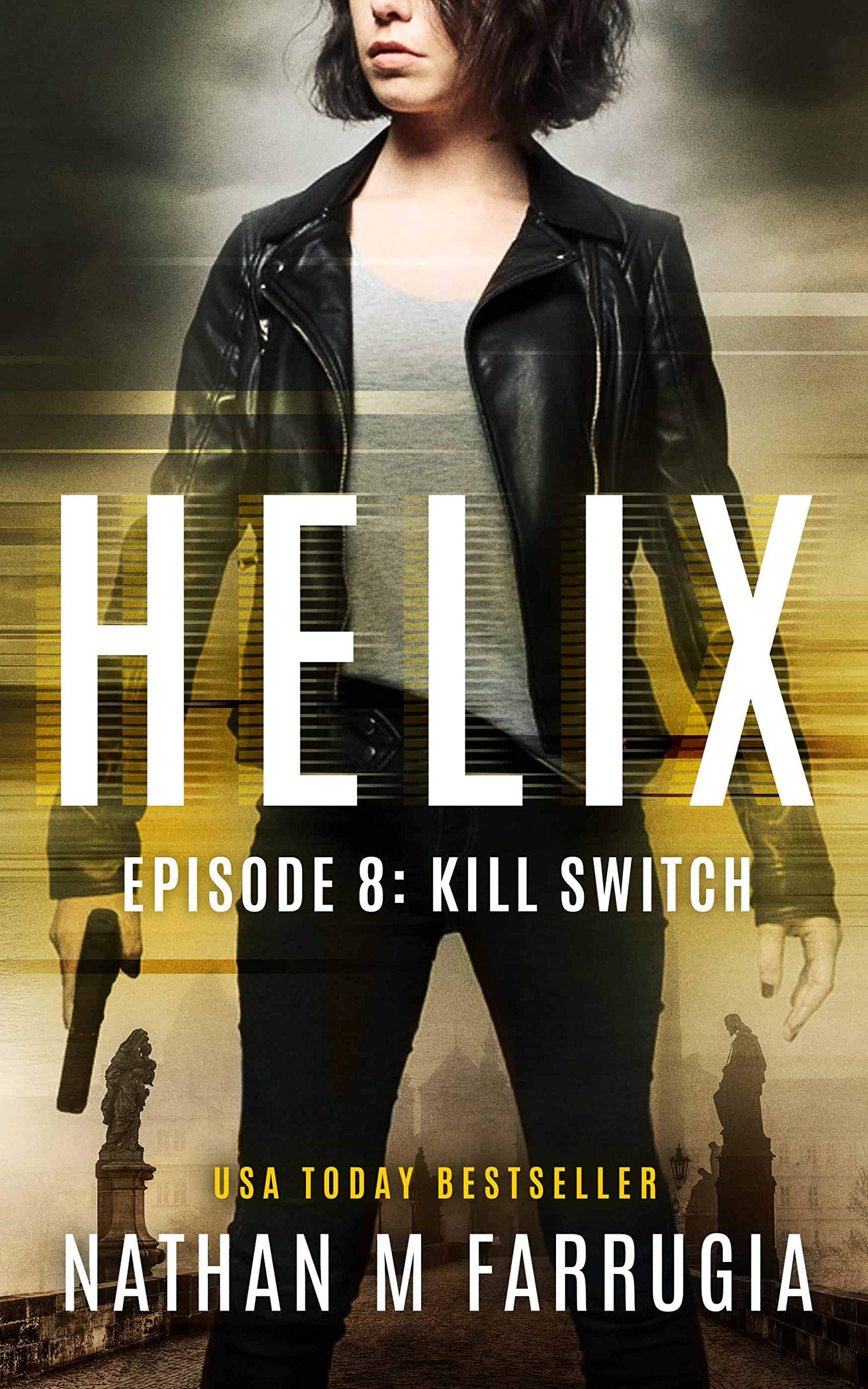 Helix: Episode 8 (Kill Switch) by Nathan M. Farrugia | Goodreads