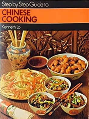 Step by Step Guide to Chinese Cooking by Kenneth H.C. Lo | Goodreads