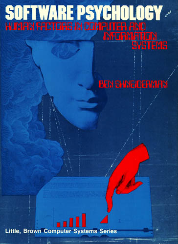 Software psychology: Human factors in computer and information systems ...