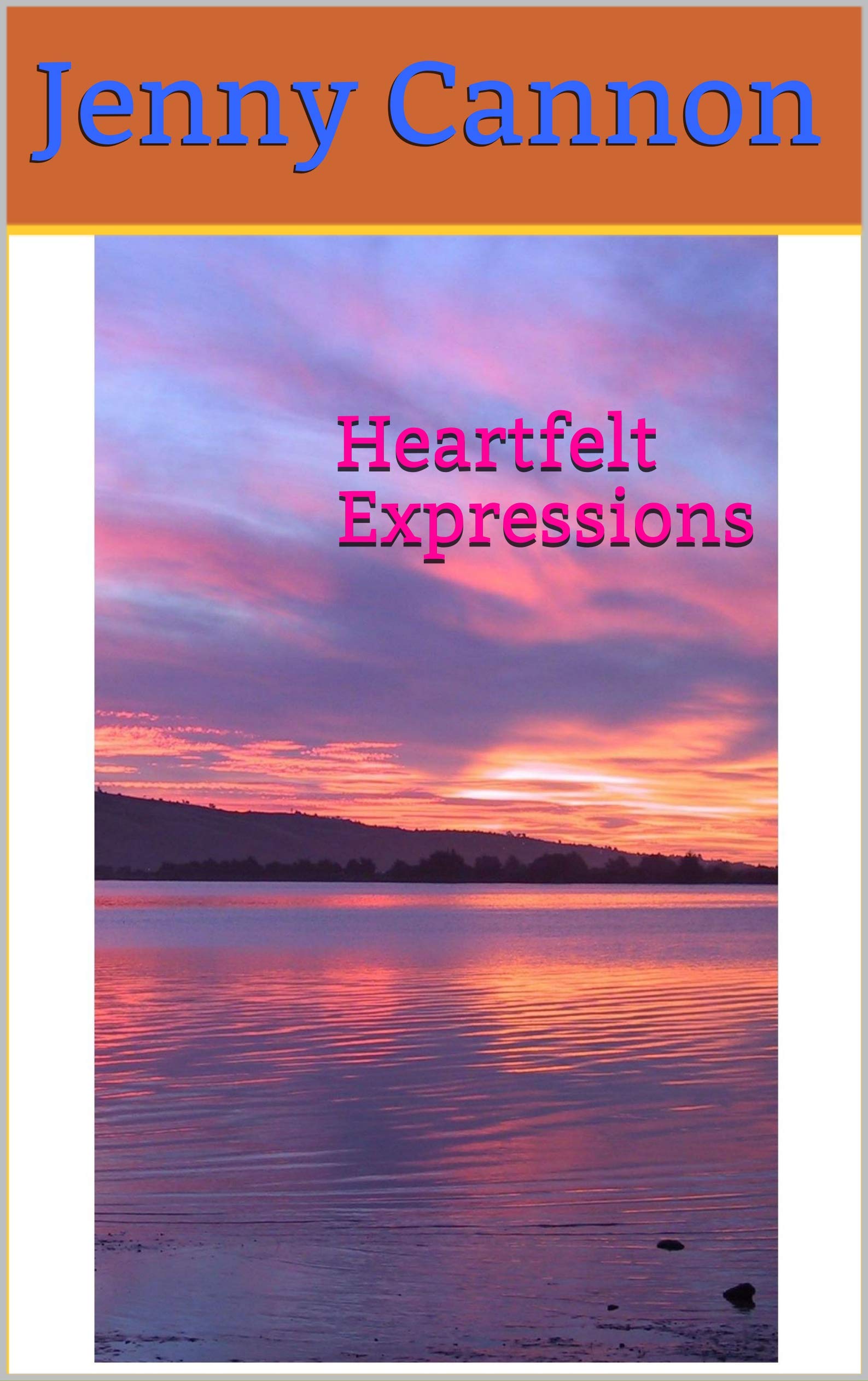 Heartfelt Expressions by Jenny Cannon | Goodreads