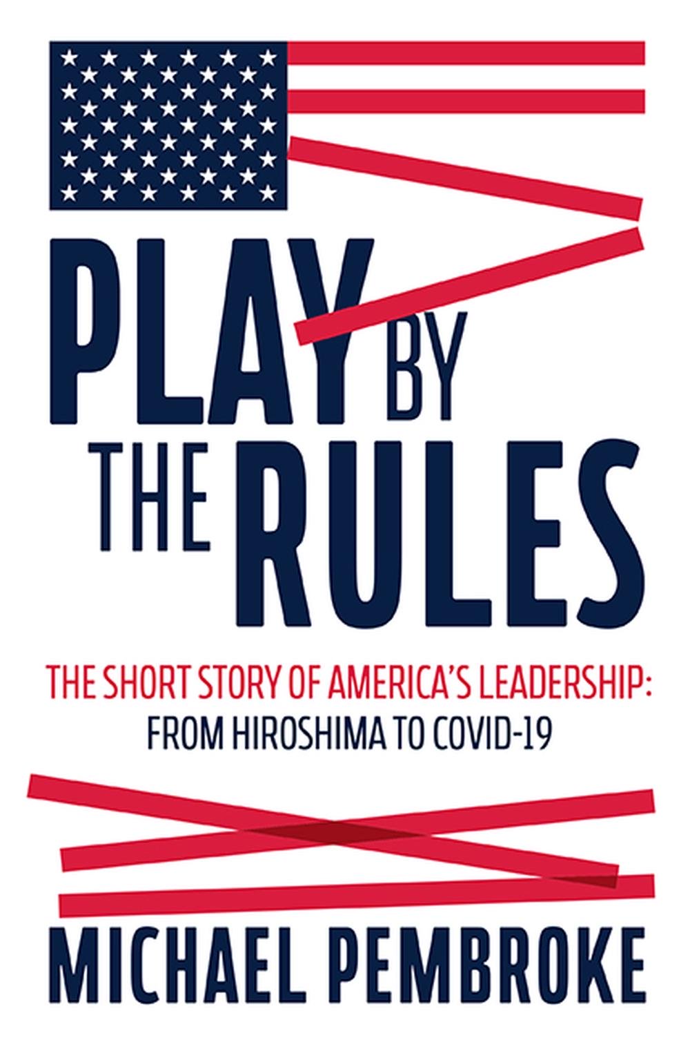 Play by the Rules by Michael Pembroke | Goodreads