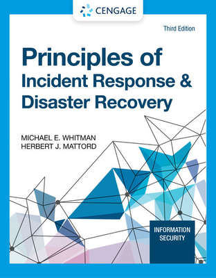 Principles of Incident Response & Disaster Recovery by Michael E ...