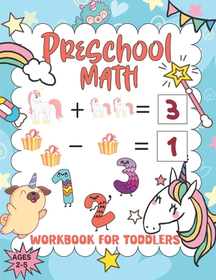 Preschool math workbook for toddlers ages 2-5: Workbook For Tracing ...
