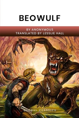 Beowulf (Global Classics) by Unknown | Goodreads