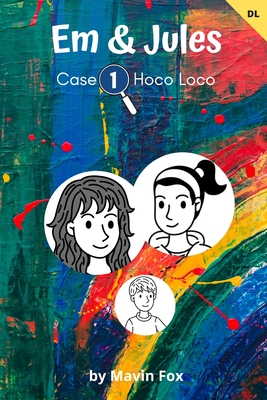 Em & Jules Case 1: Hoco Loco: Differentiated Level (DL) by Mavin Fox ...
