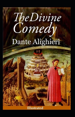 The Divine Comedy (Illustrated) by Dante Alighieri | Goodreads