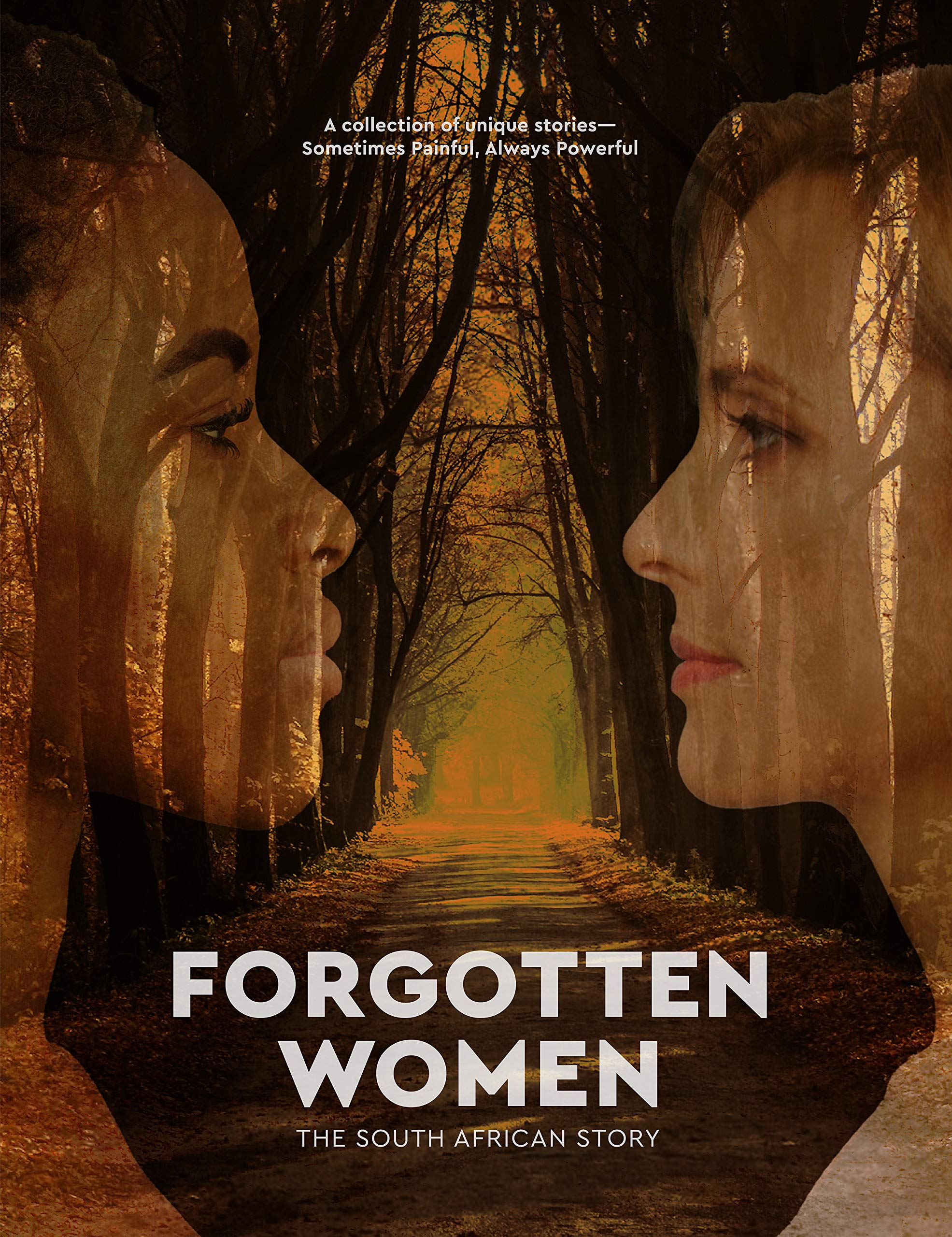 Forgotten Women: The South African Story by Woman of Stature Foundation ...
