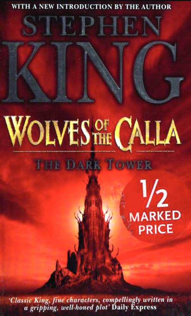 Wolves of the Calla by Stephen King | Goodreads