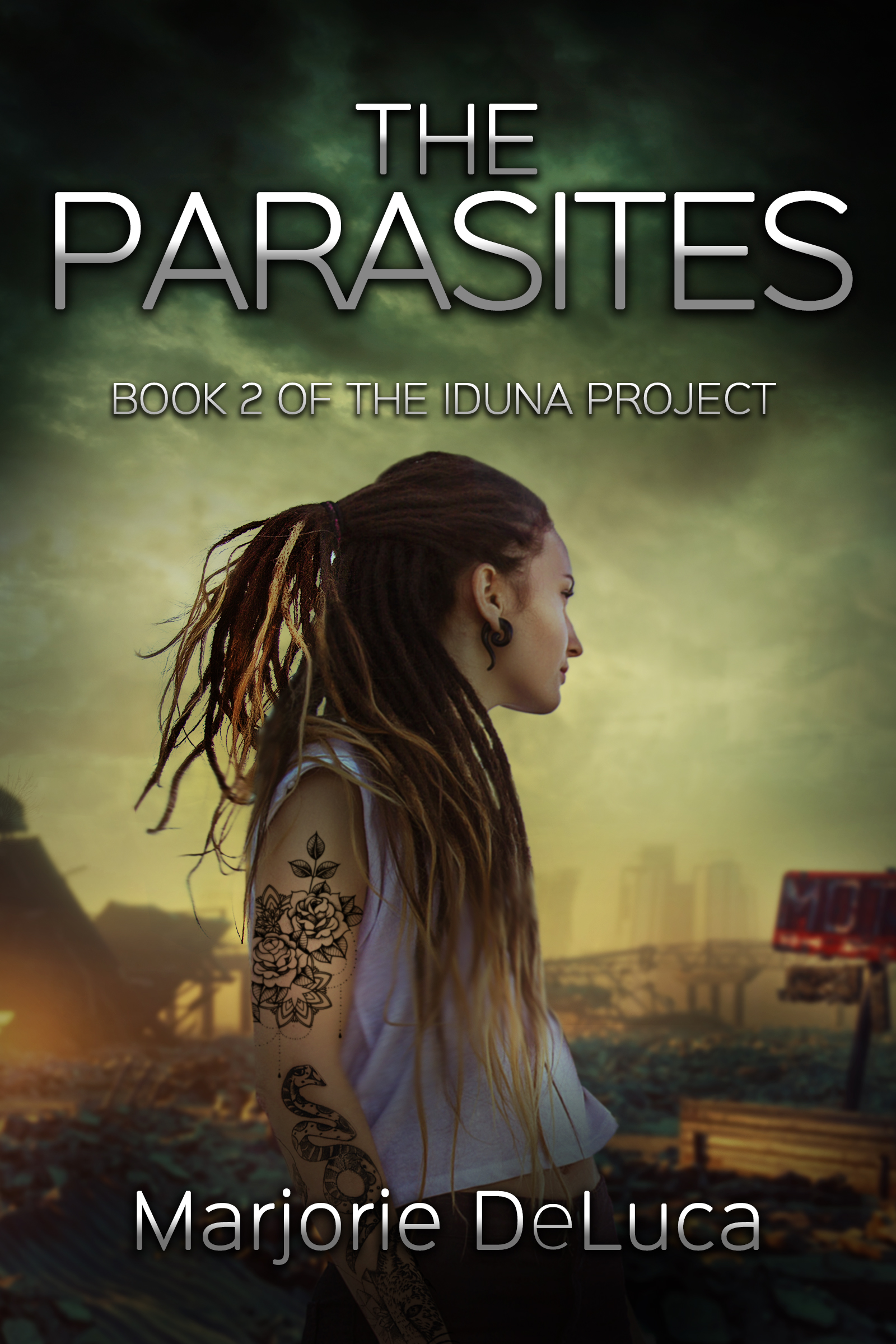 The Parasites (The Iduna Project Volume 2) by Marjorie DeLuca | Goodreads