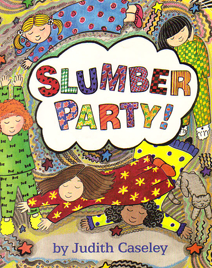Slumber Party by Judith Caseley | Goodreads