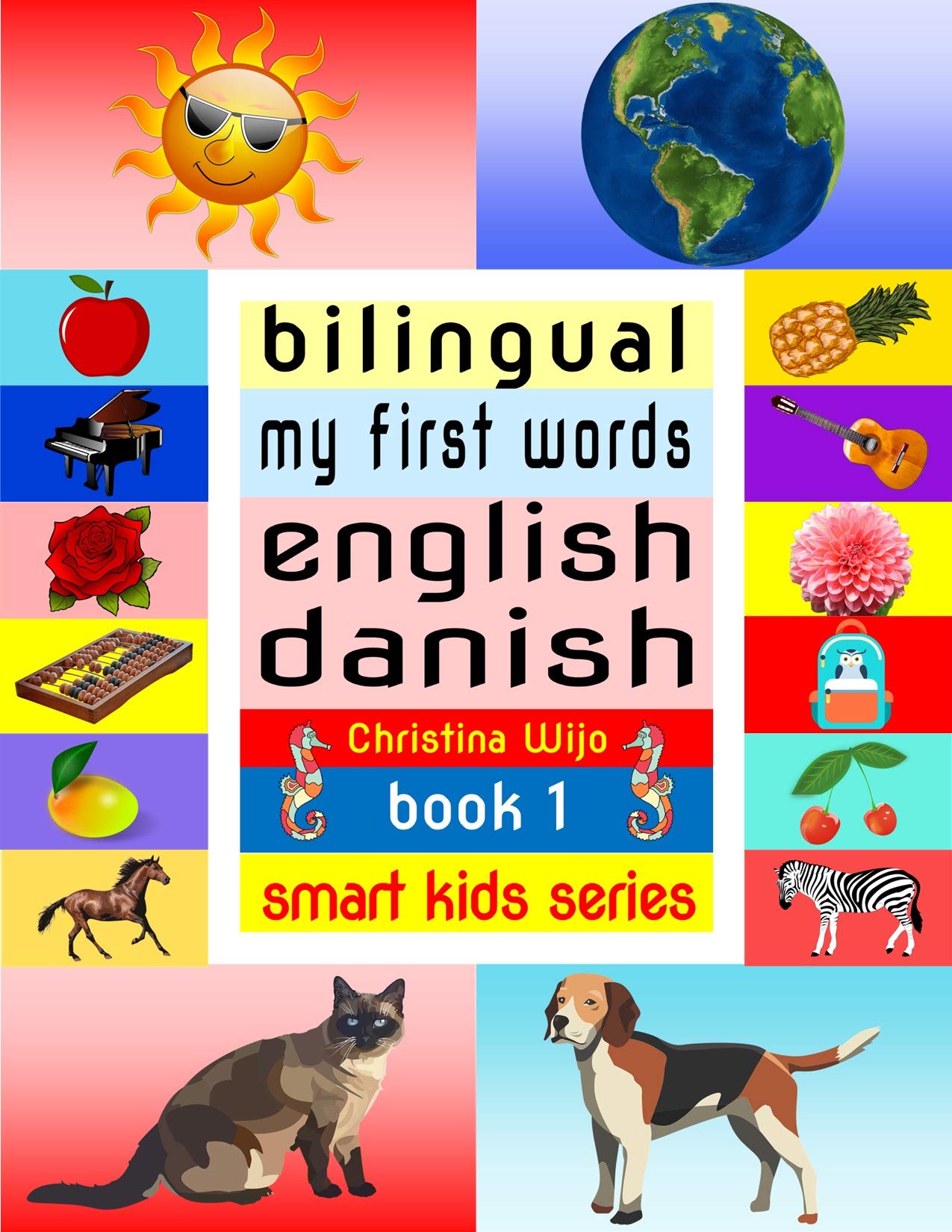 My First English Danish Words: Smart Kids Series - Bilingual English ...