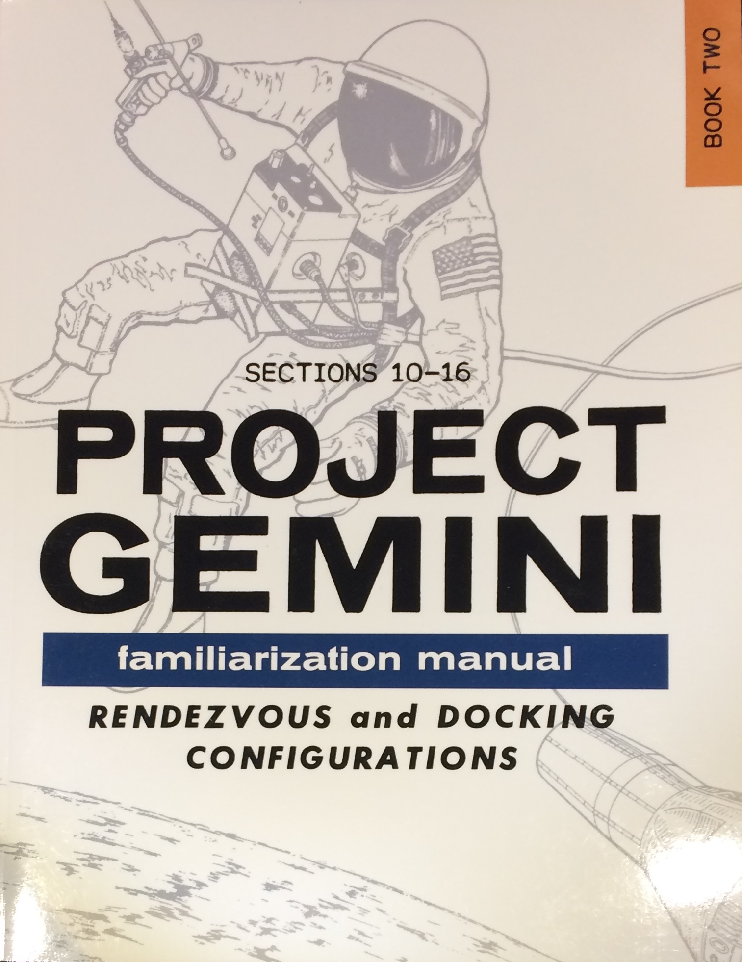 Project Gemini Familiarization Manual - Book Two by National ...