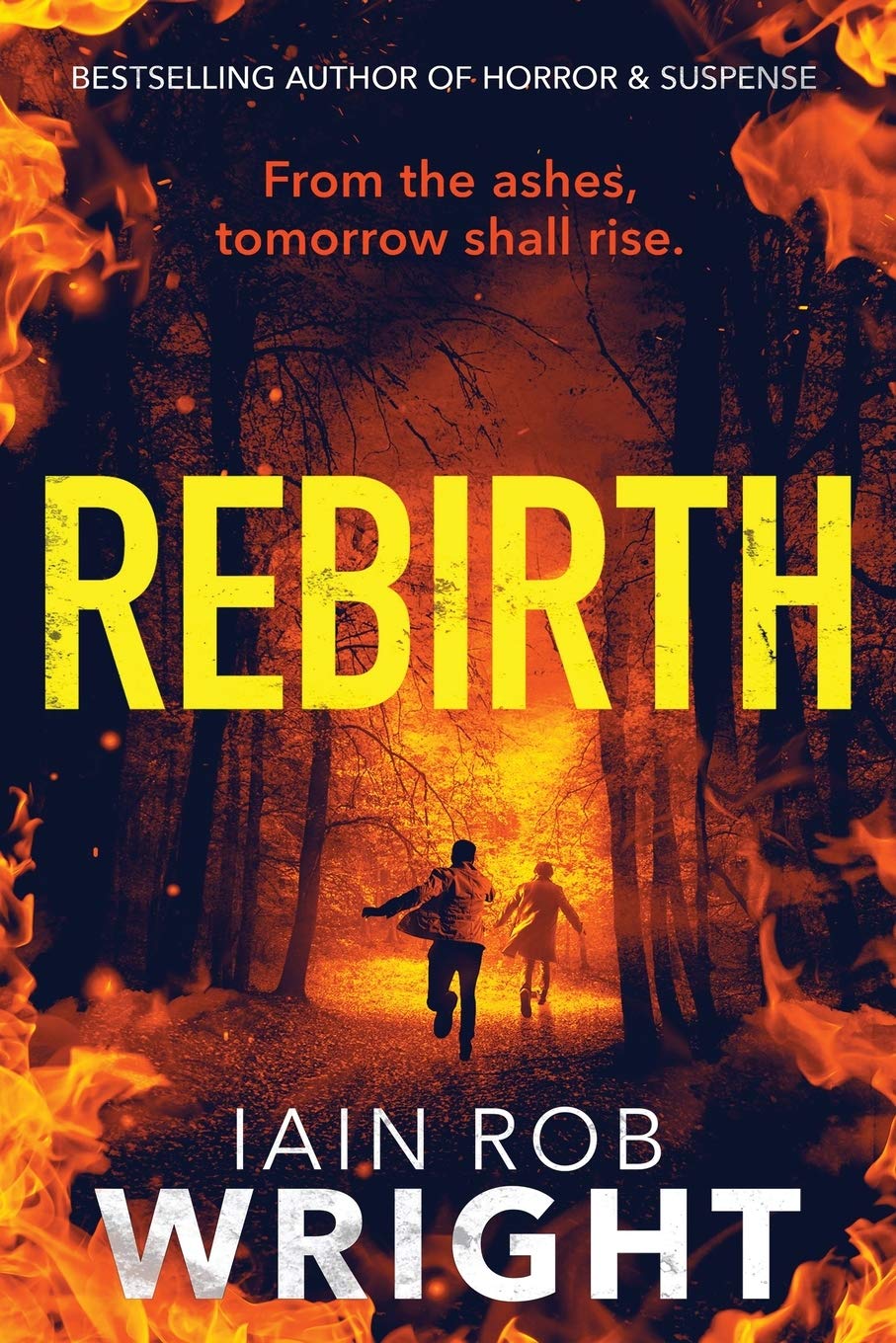 Rebirth by Iain Rob Wright | Goodreads