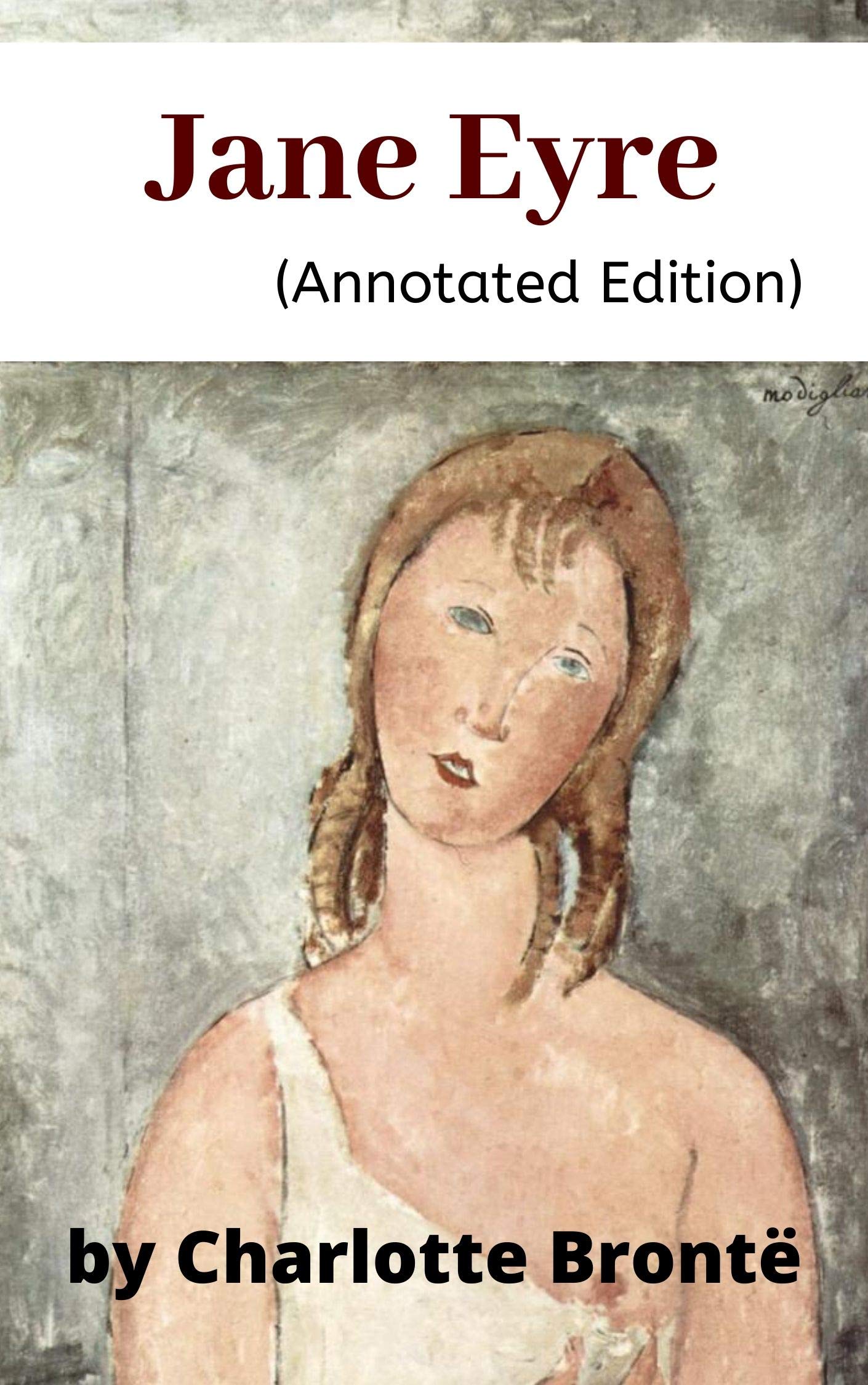 Jane Eyre: (Annotated Edition) by Charlotte Brontë | Goodreads