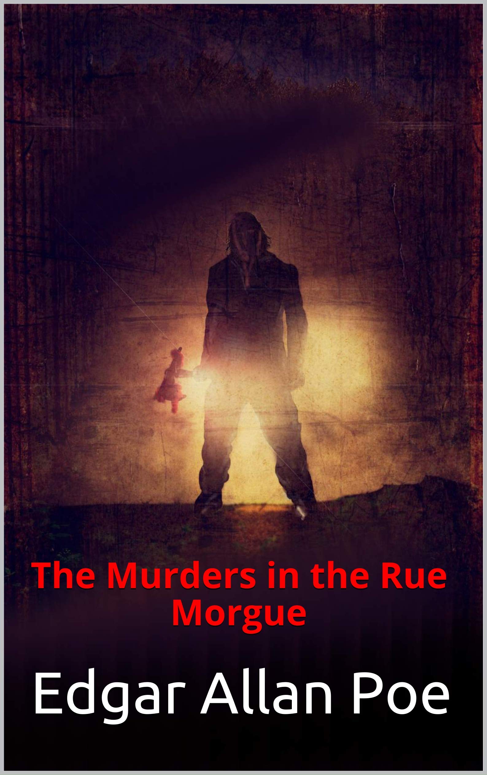 The Murders in the Rue Morgue: (Annotated Edition) by Edgar Allan Poe ...