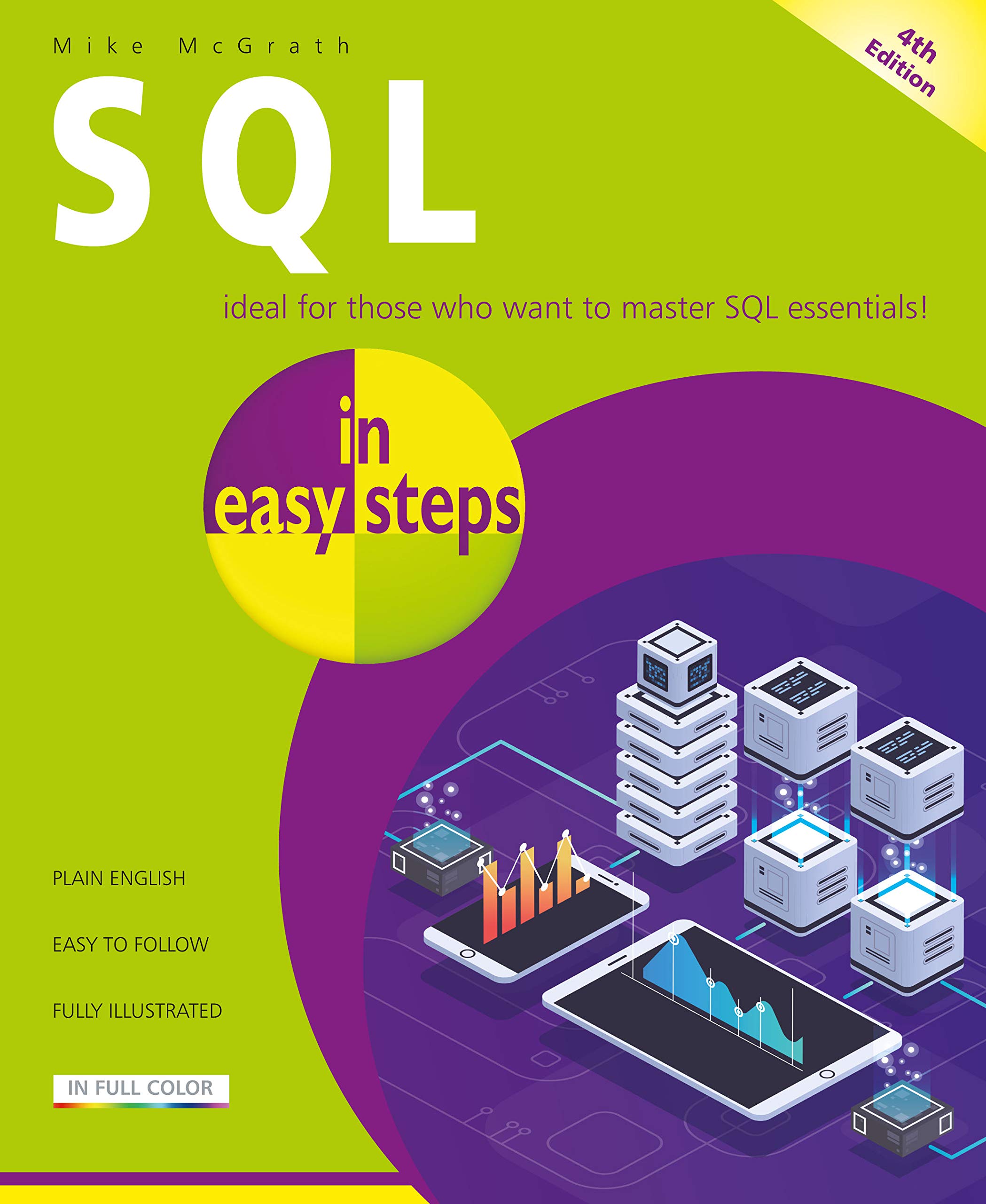 SQL in easy steps, 4th edition by Mike McGrath | Goodreads