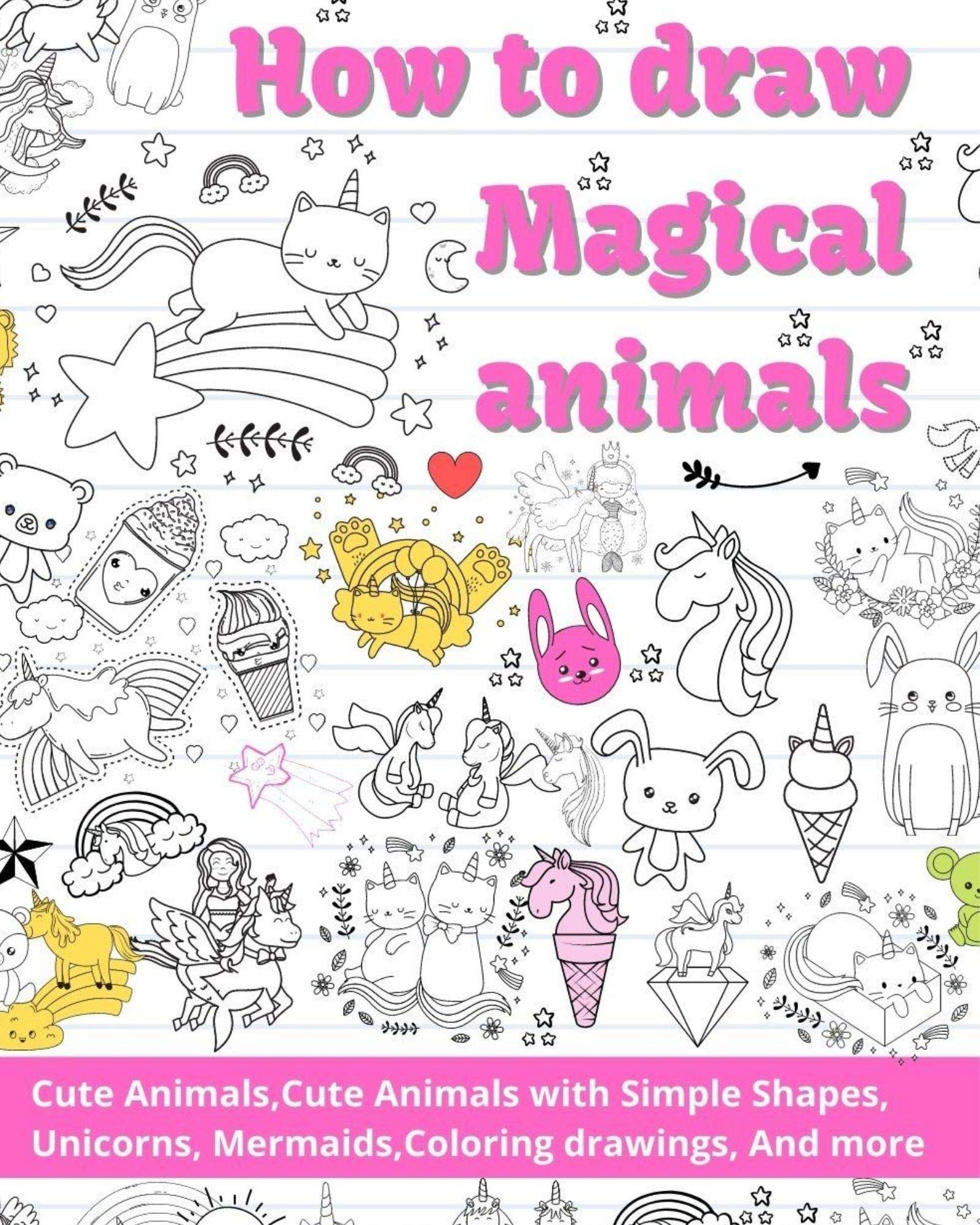How to draw Magical animals: Cute Animals,Cute Animals with Simple ...