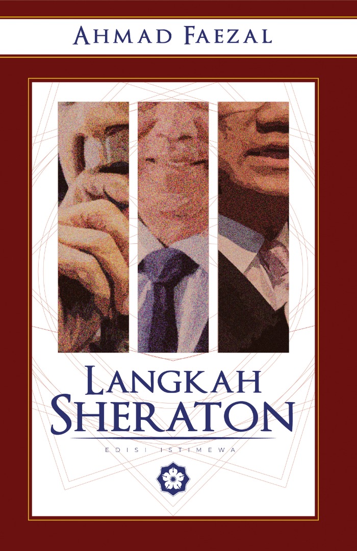 Langkah Sheraton by Ahmad Faezal | Goodreads