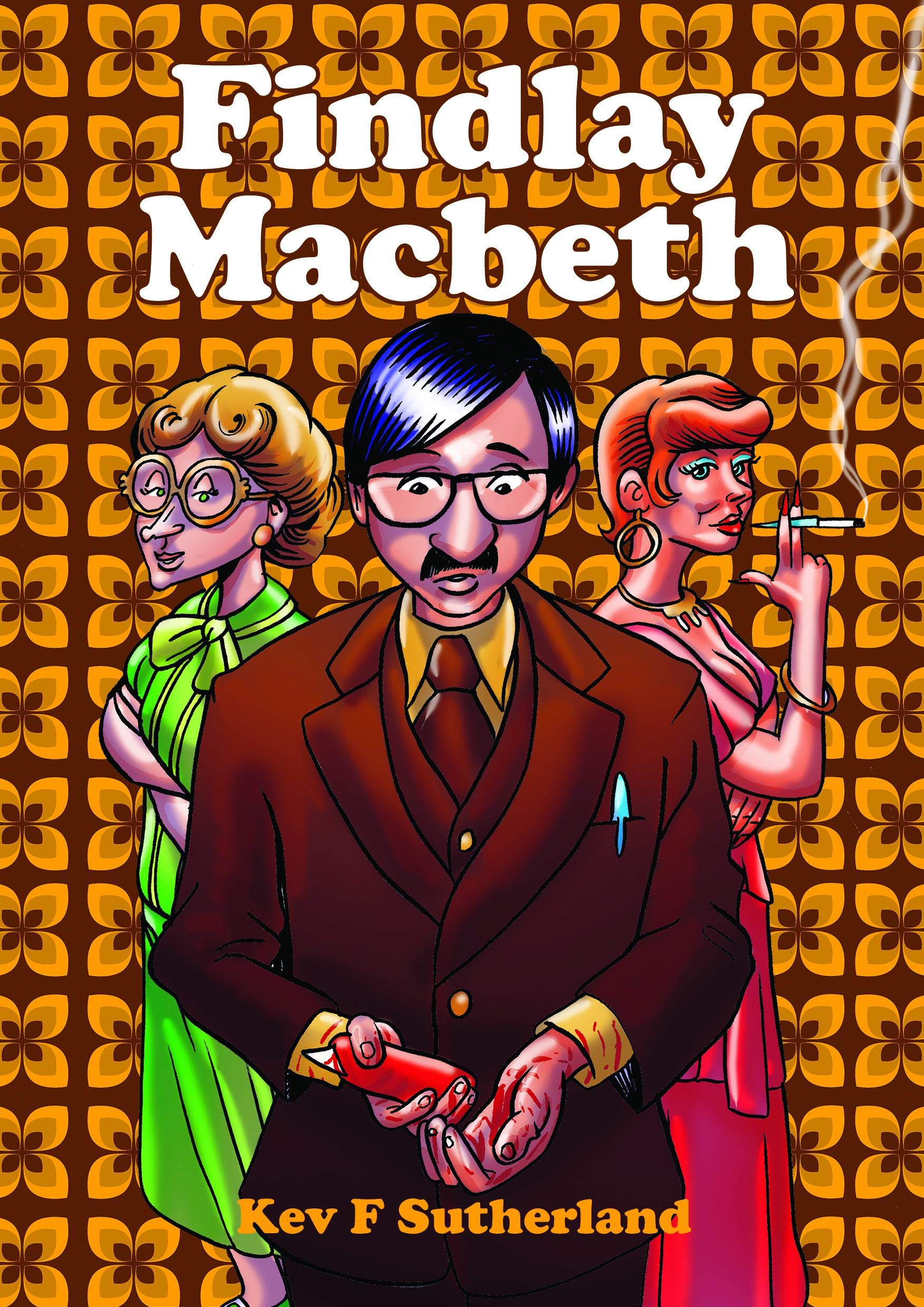 Findlay Macbeth: Graphic Novel Shakespeare Comic by Kev F. Sutherland ...