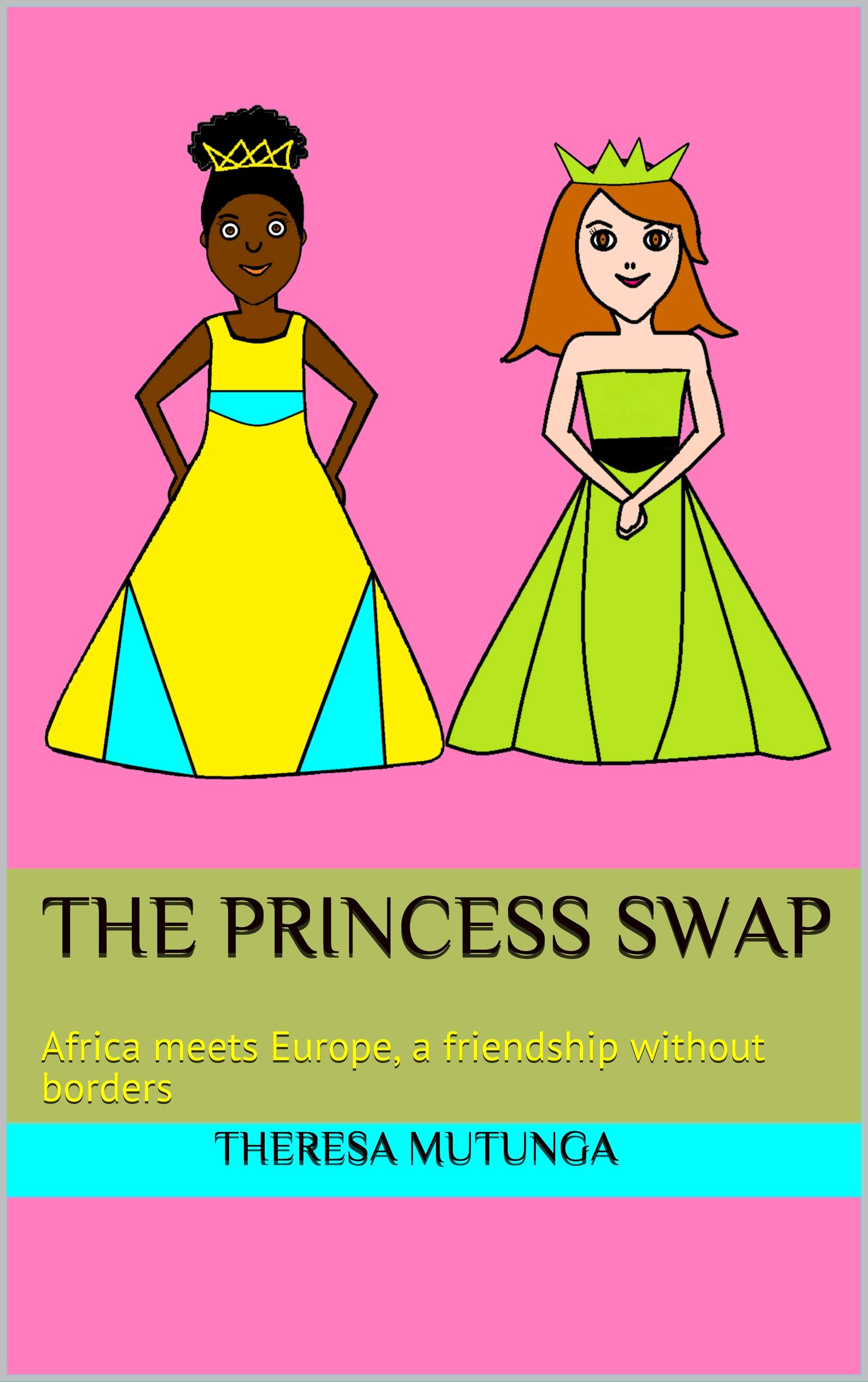 The Princess Swap: Africa meets Europe, a friendship without borders by ...