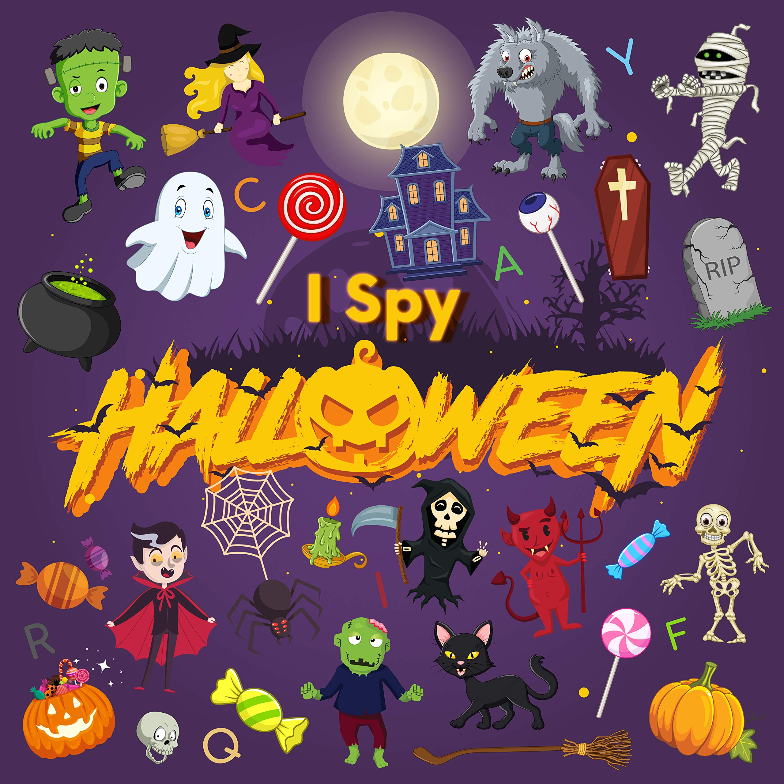 I Spy Halloween: A Fun Guessing Game Picture Book for Kids Ages 2-5 ...