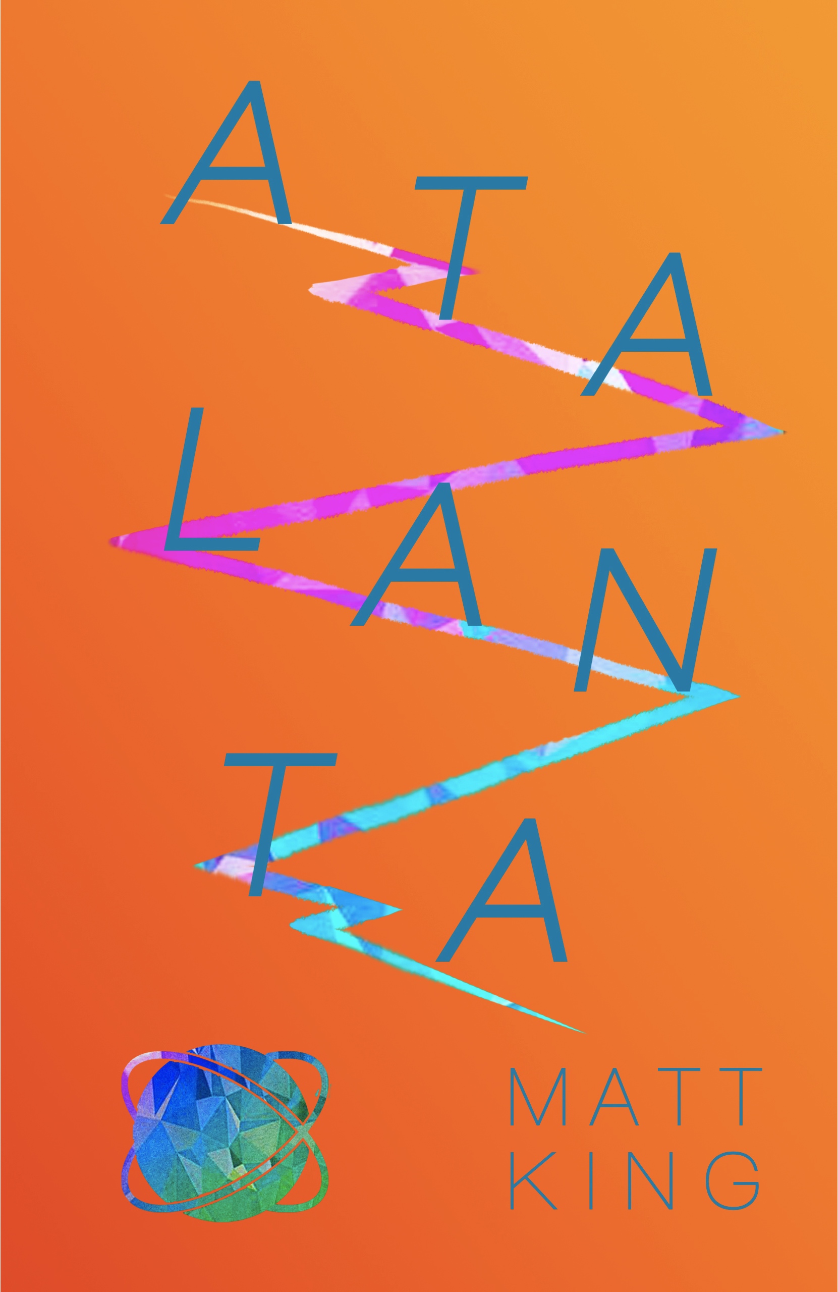 Atalanta by Matt King | Goodreads