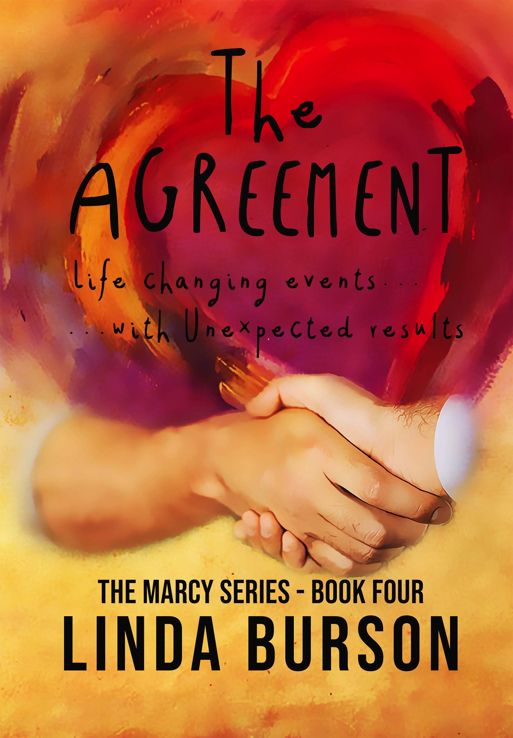 The Agreement: Book Four of The Marcy Series by Linda Burson | Goodreads