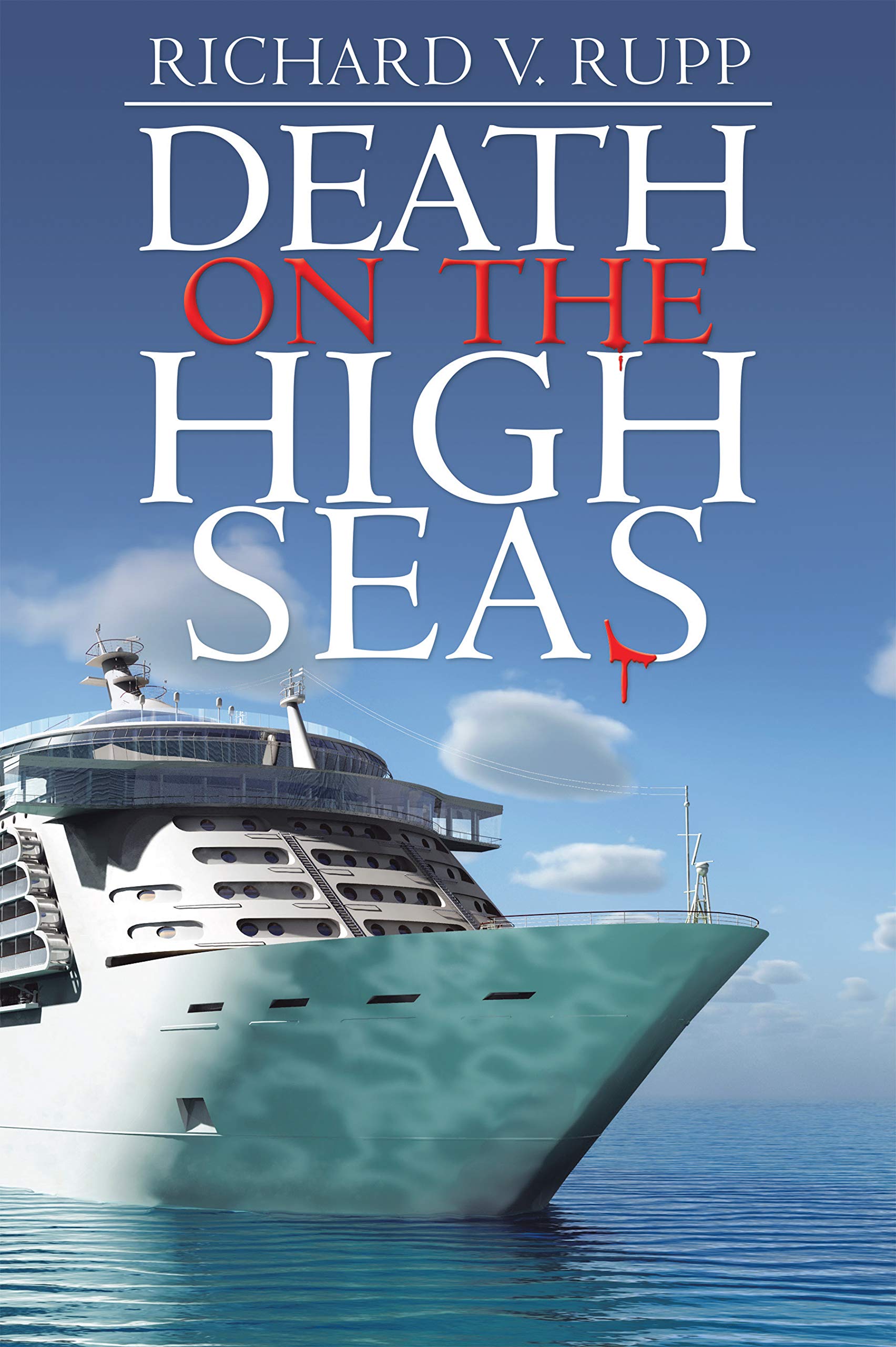 Death on the High Seas by Richard V Rupp | Goodreads