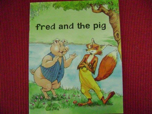 fred and the pig by McGraw-Hill Education | Goodreads