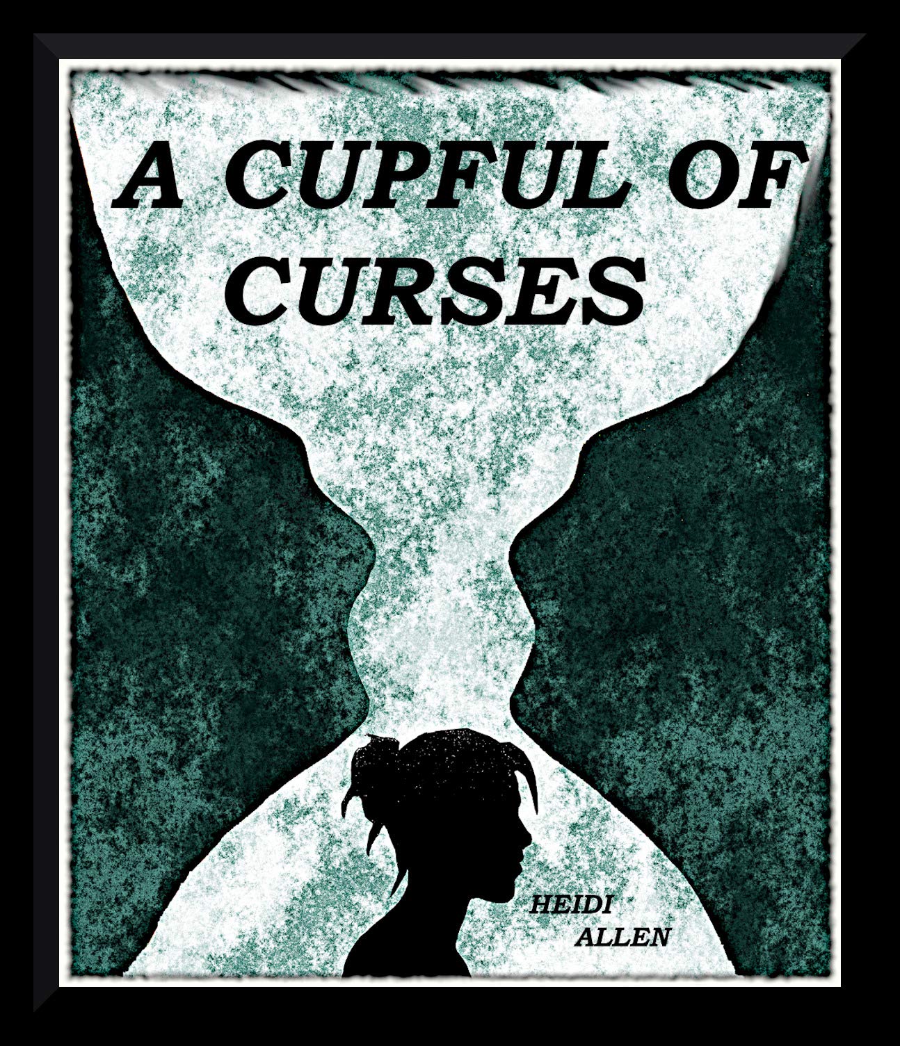 A Cupful of Curses by Heidi Allen | Goodreads