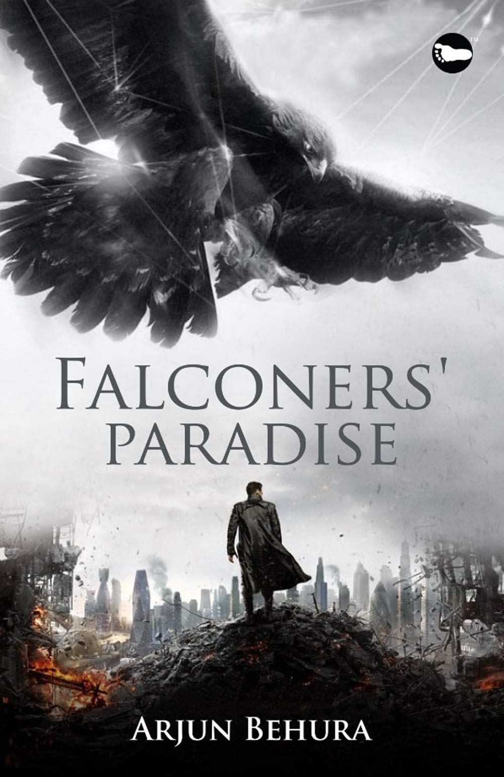 Falconer's Paradise by Arjun Behura | Goodreads