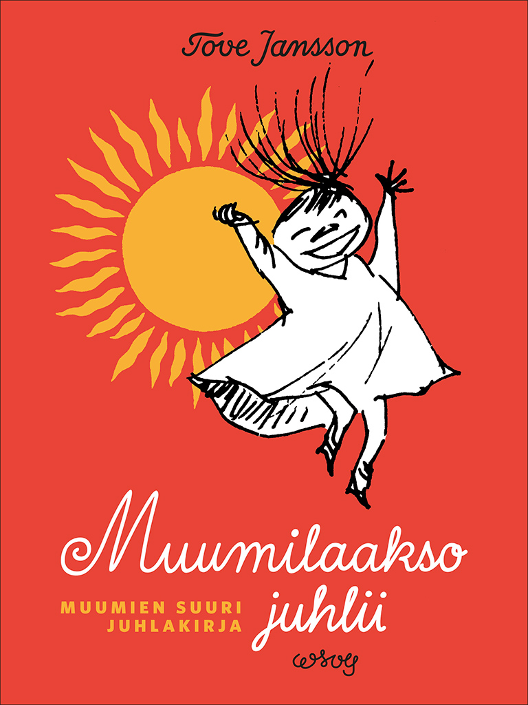 Muumilaakso juhlii by Tove Jansson | Goodreads